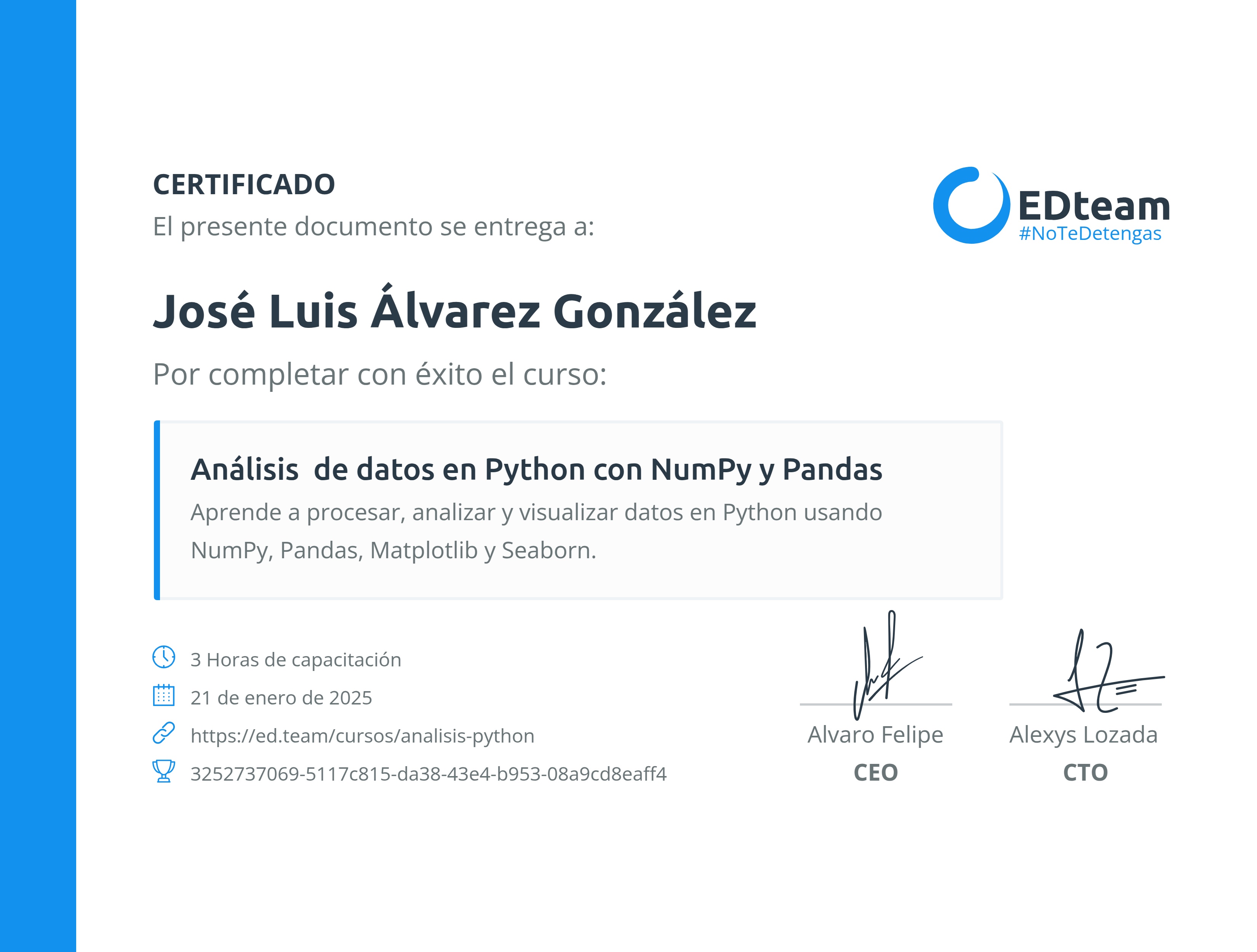 Certificado de José Luis Álvarez González del curso Análisis de datos en Python con NumPy y ...