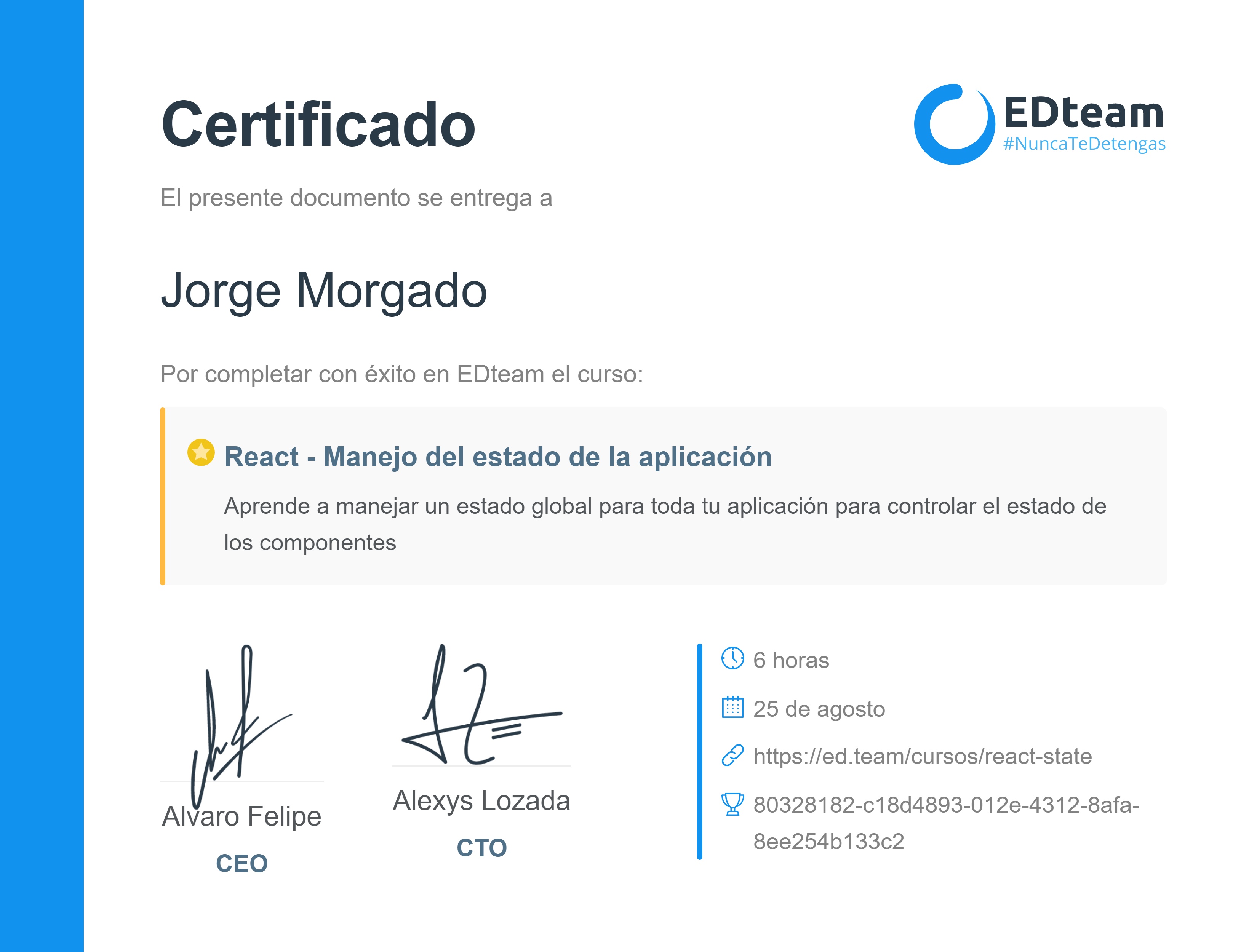 Certificado de Jorge Morgado del curso React - Manejo del estado de la aplicación | EDteam