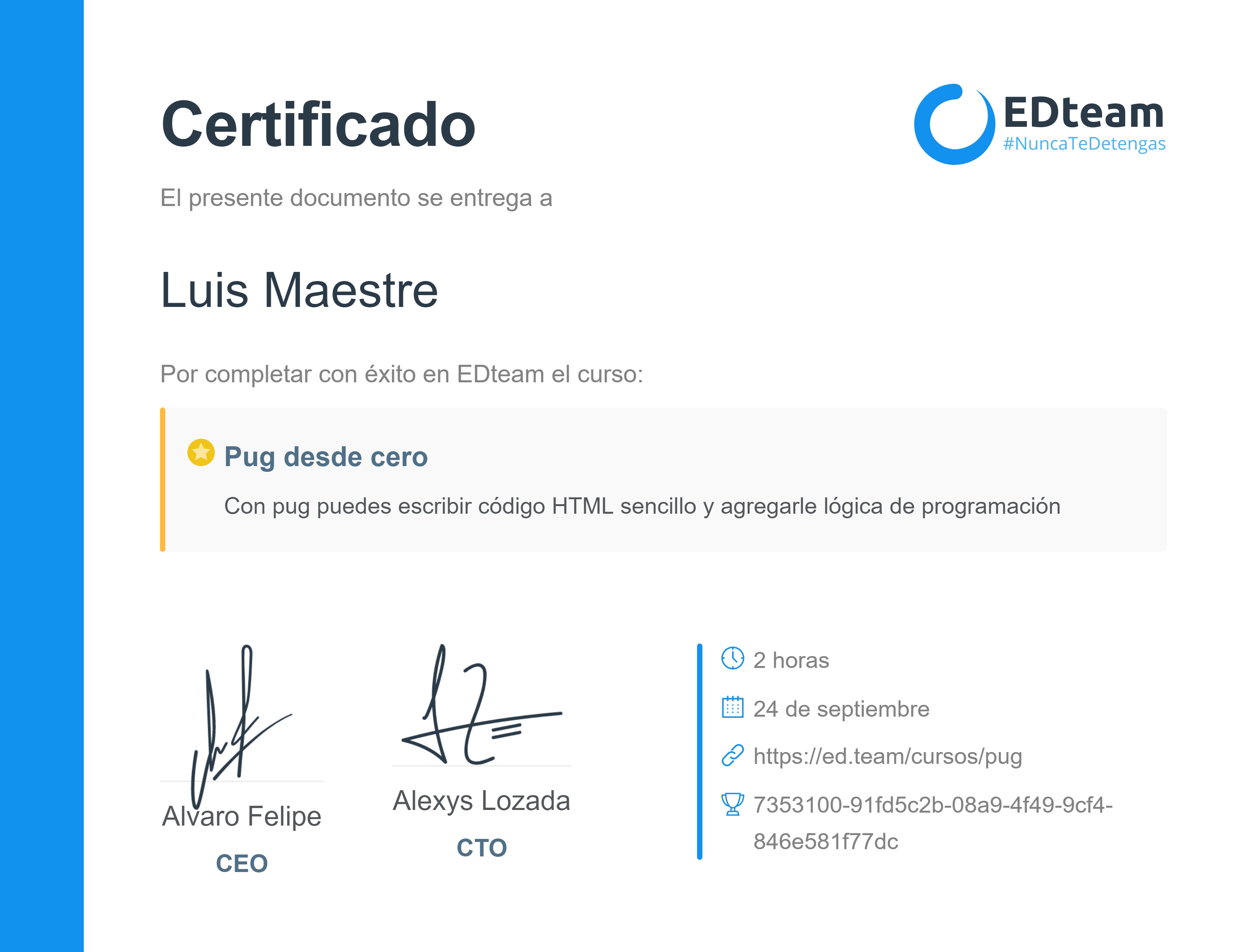 Certificado de Luis Maestre del curso Pug desde cero (Gratis) | EDteam