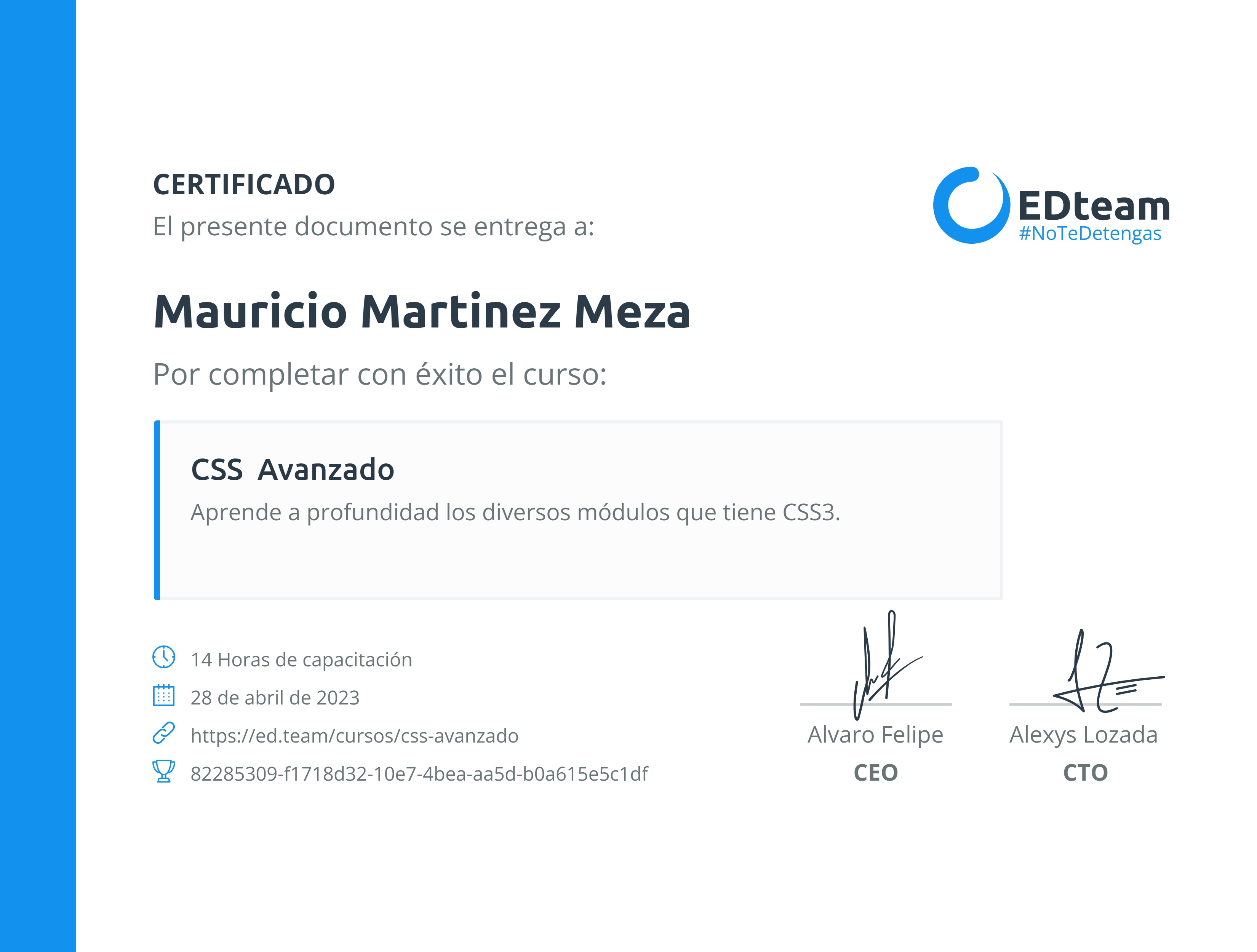 Certificado de Mauricio Martinez Meza del curso CSS Avanzado | EDteam
