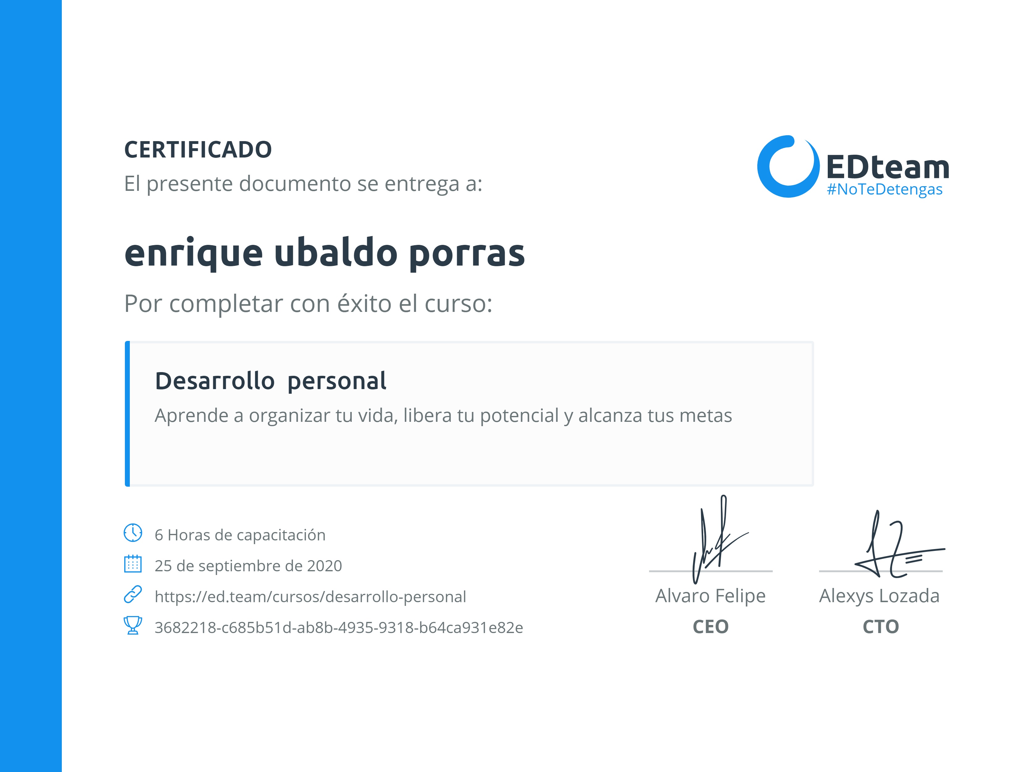 Certificado de enrique ubaldo del curso Desarrollo personal | EDteam