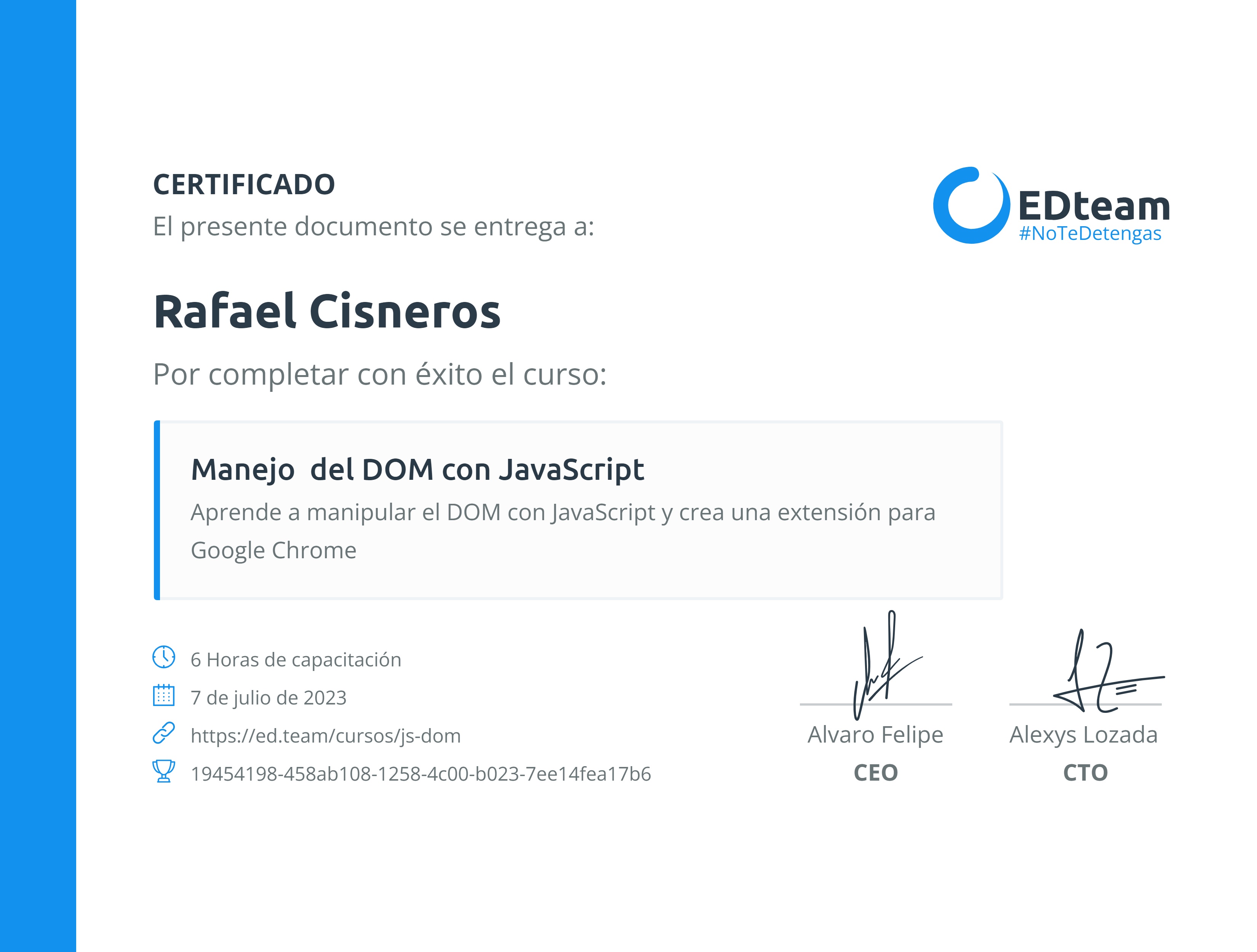 Certificado de Rafael Cisneros del curso Manejo del DOM con JavaScript ...