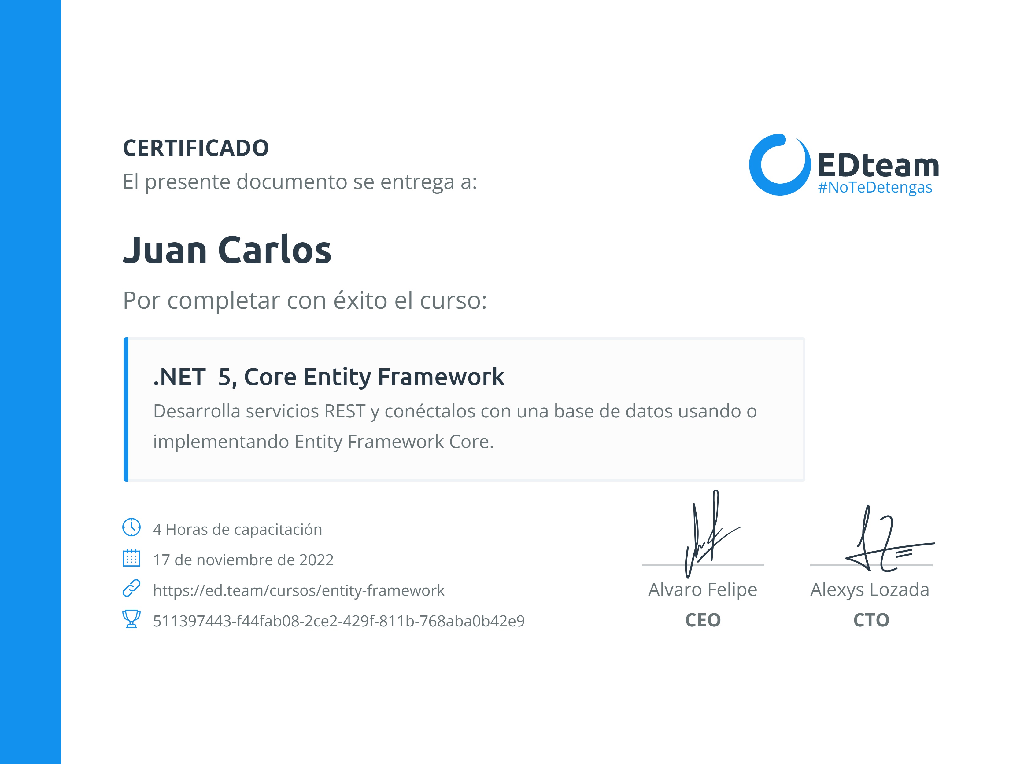 Certificado de Juan Carlos del curso .NET 5, Core Entity Framework | EDteam