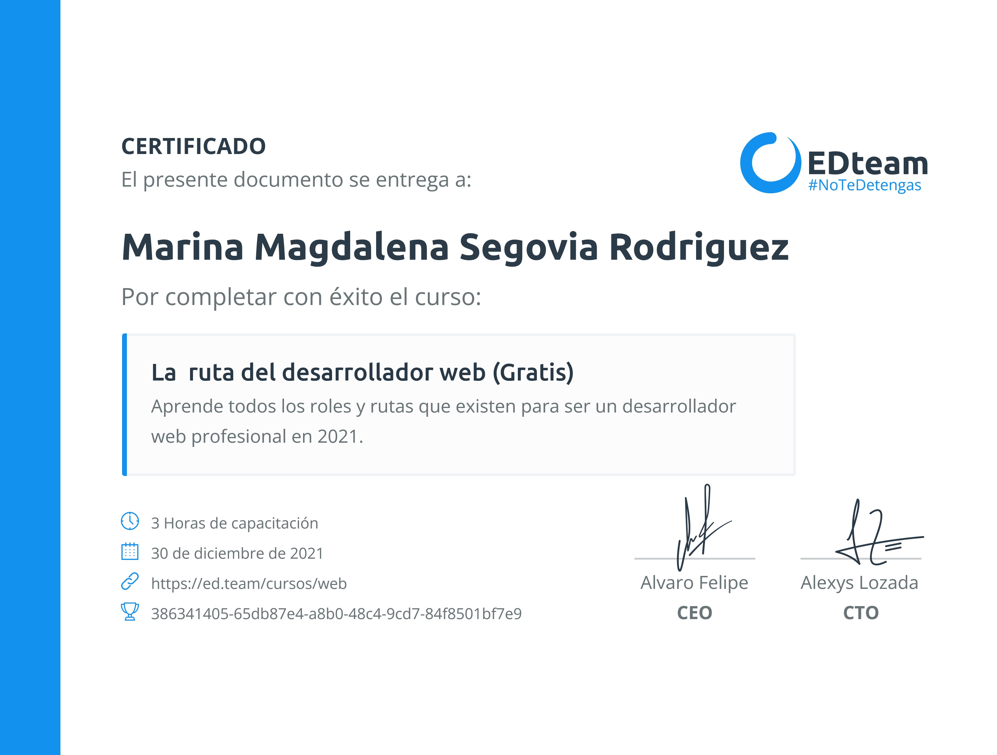 Certificado de Marina Magdalena Segovia Rodriguez del curso La ruta del ...