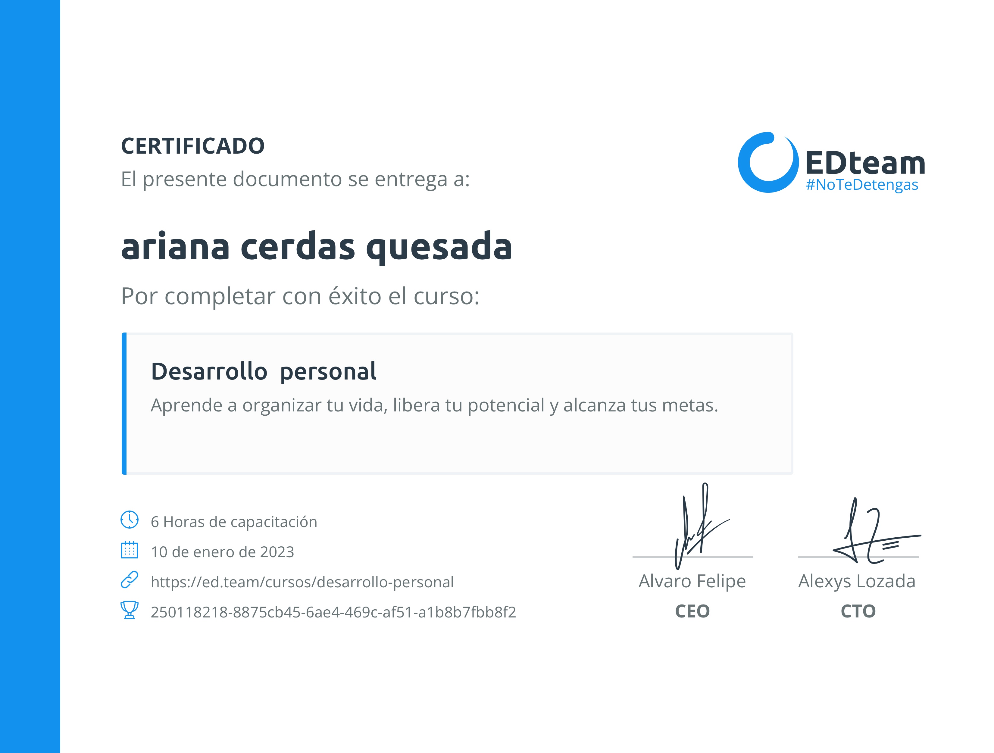 Certificado de Ariana Cerdas Quesada del curso Desarrollo personal | EDteam