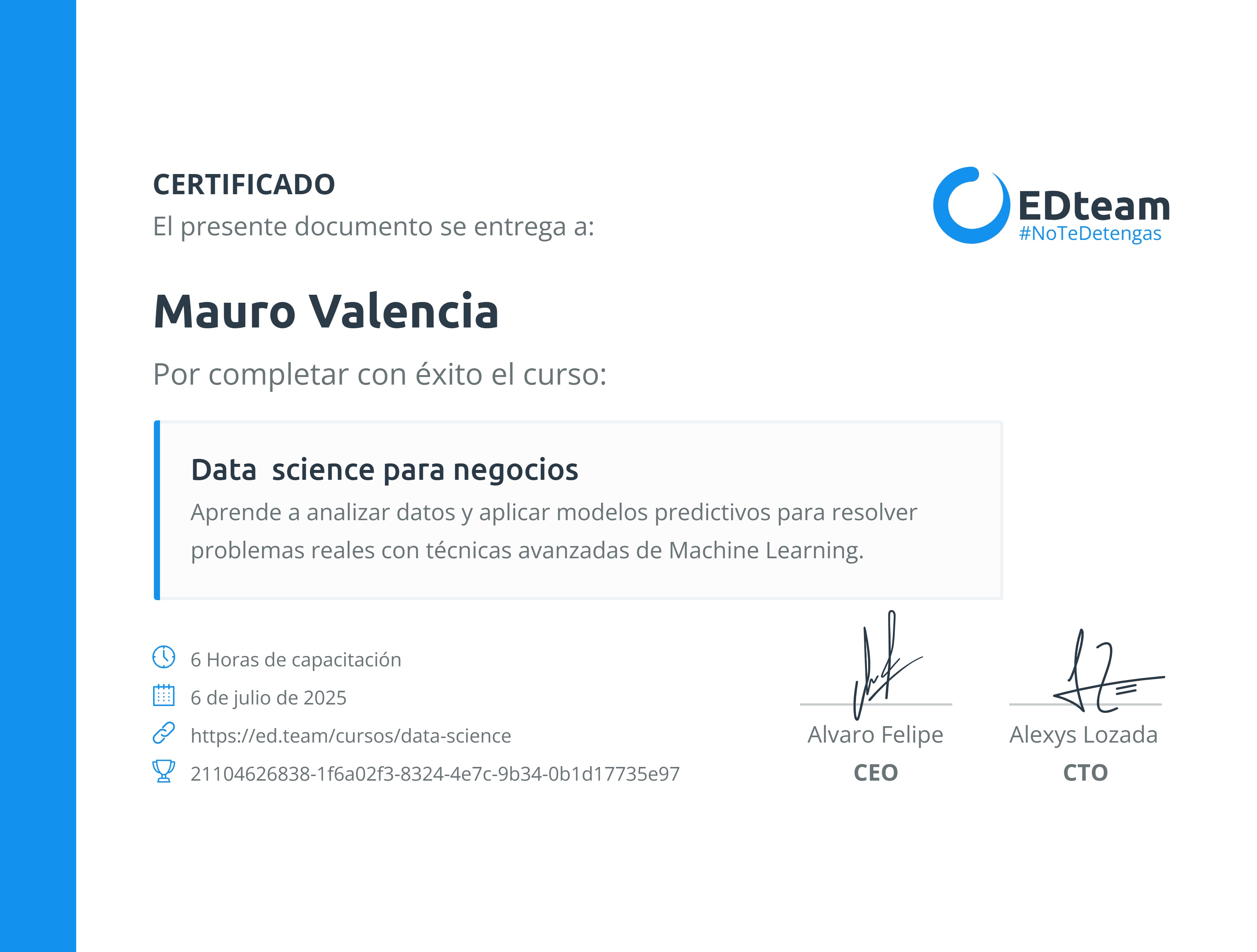 Certificado de Mauro Valencia del curso Data science para negocios | EDteam