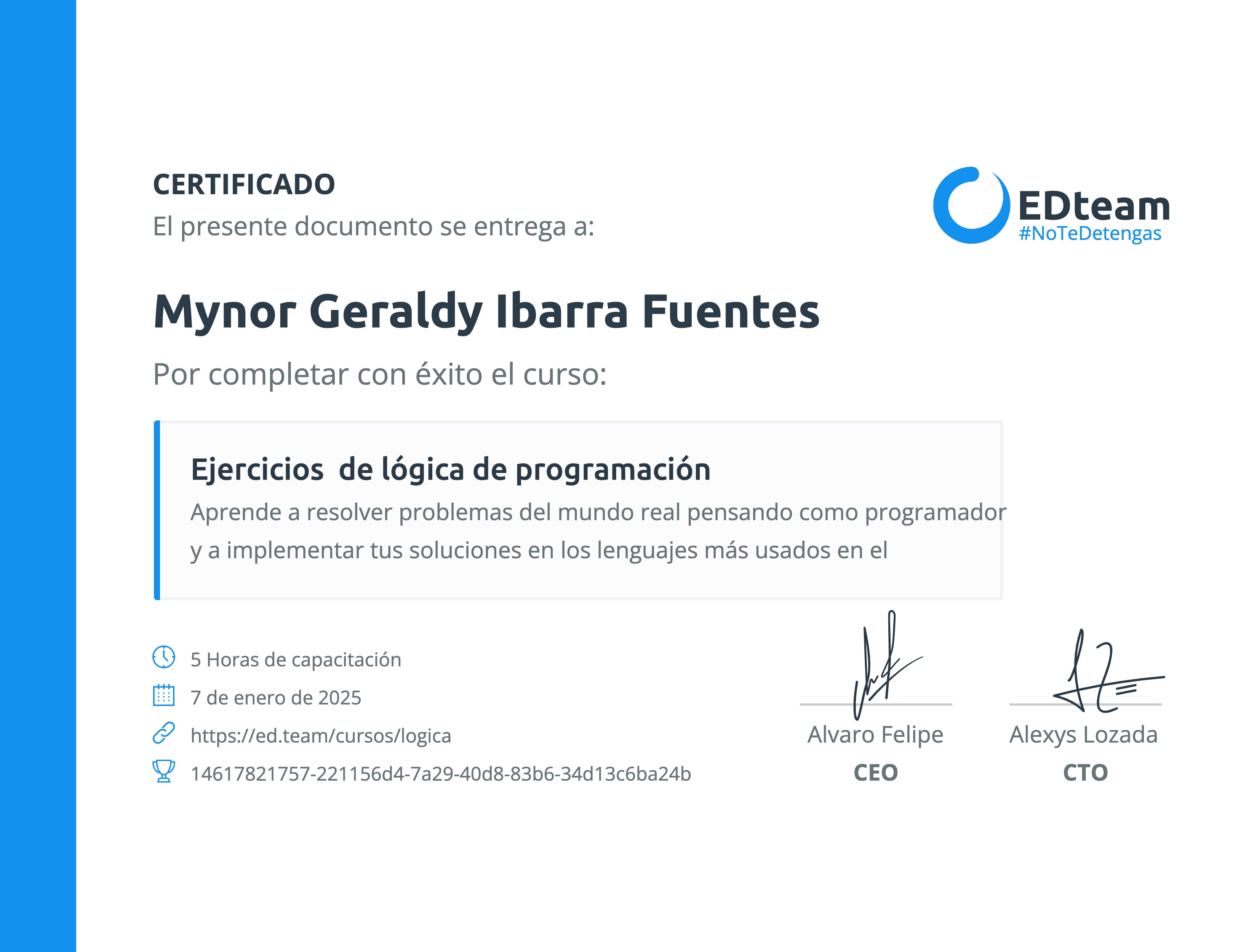 Certificado de Mynor Geraldy Ibarra Fuentes del curso Ejercicios de ...