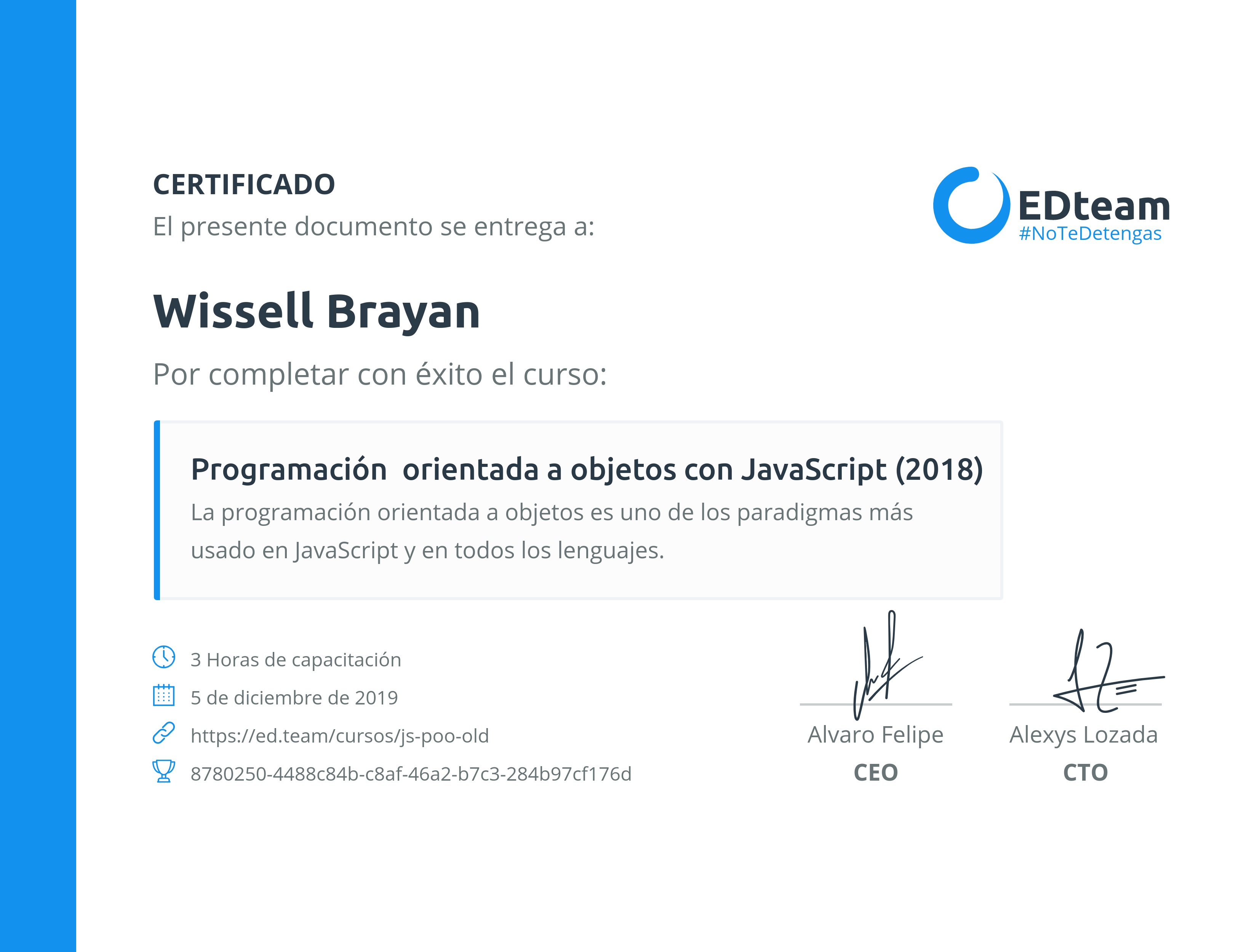 Certificado de Wissell Brayan del curso Programación orientada a objetos con JavaScript (2018 ...