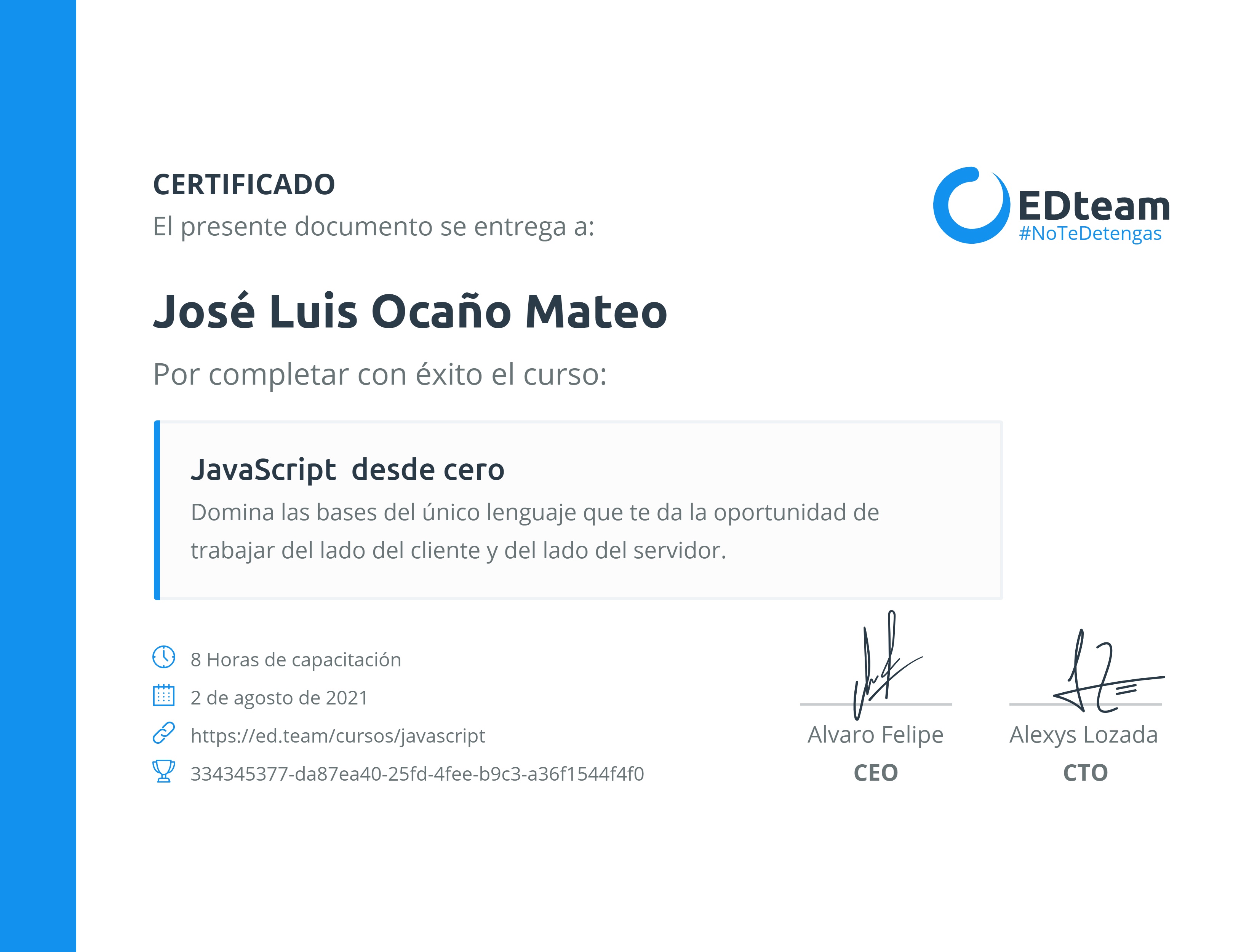 Certificado de José Luis Ocaño Mateo del curso JavaScript desde cero | EDteam