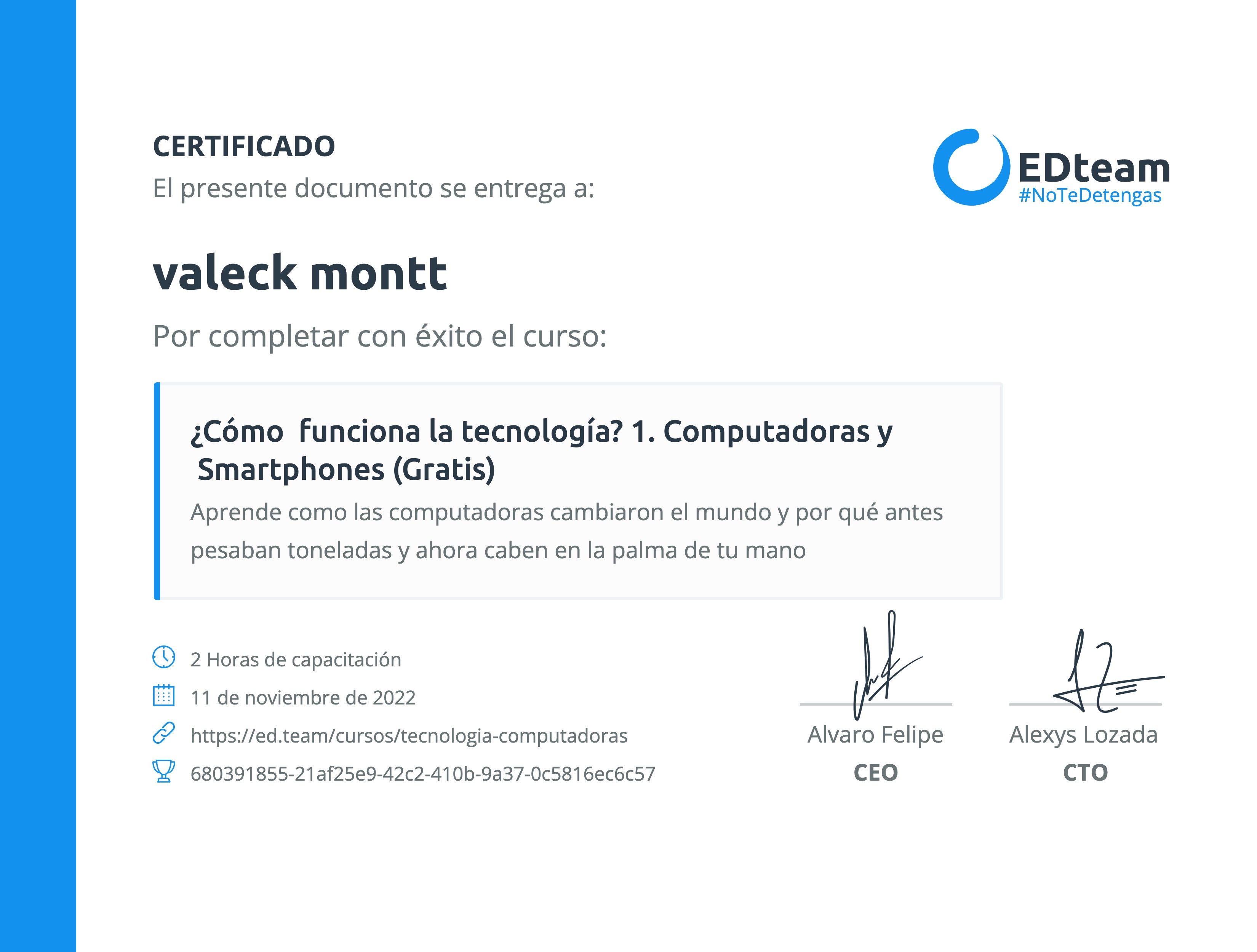 Certificado de valeck montt del curso ¿Cómo funciona la tecnología? 1 ...