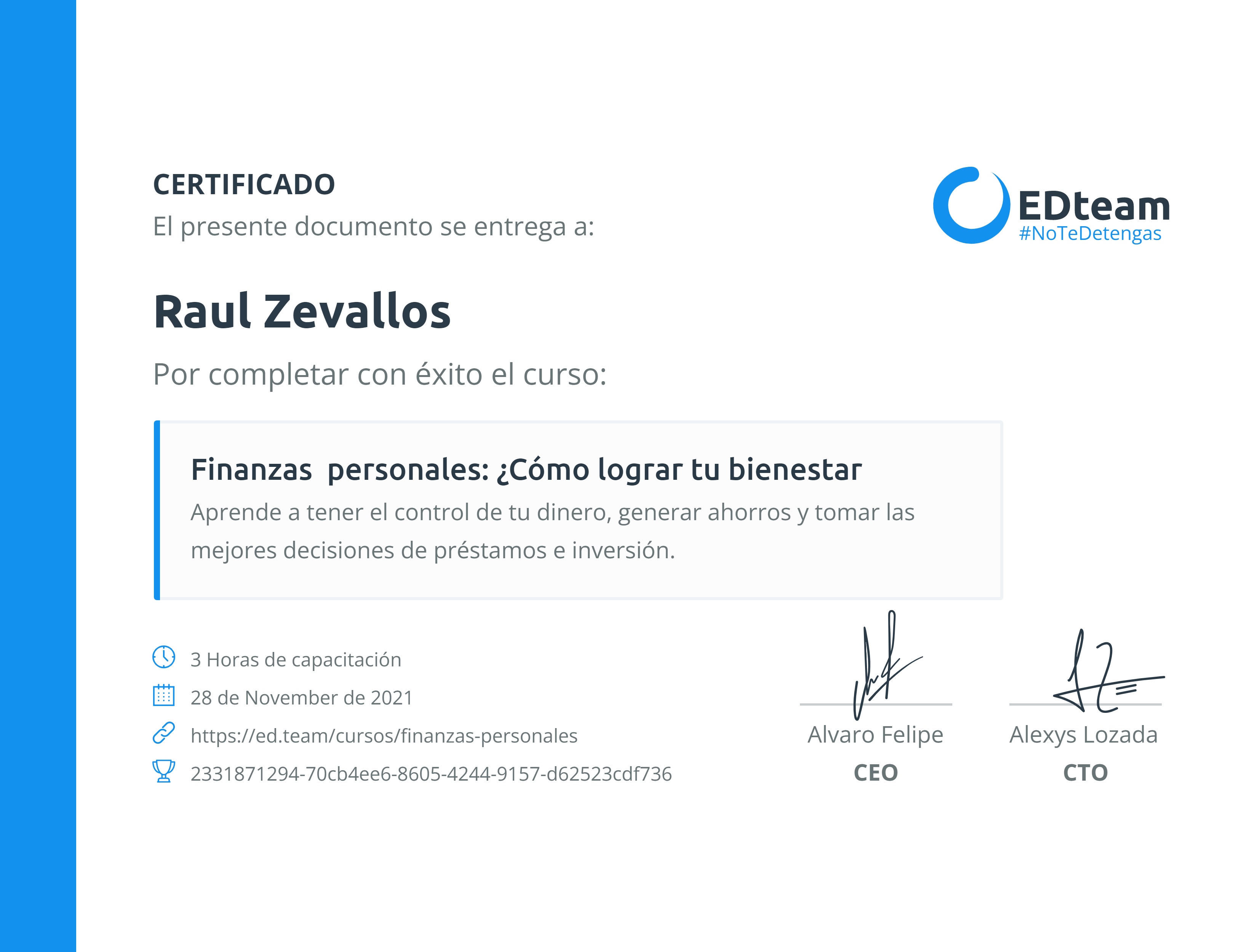 Certificado de Raul Zevallos del curso Finanzas personales: ¿Cómo lograr tu bienestar económico ...