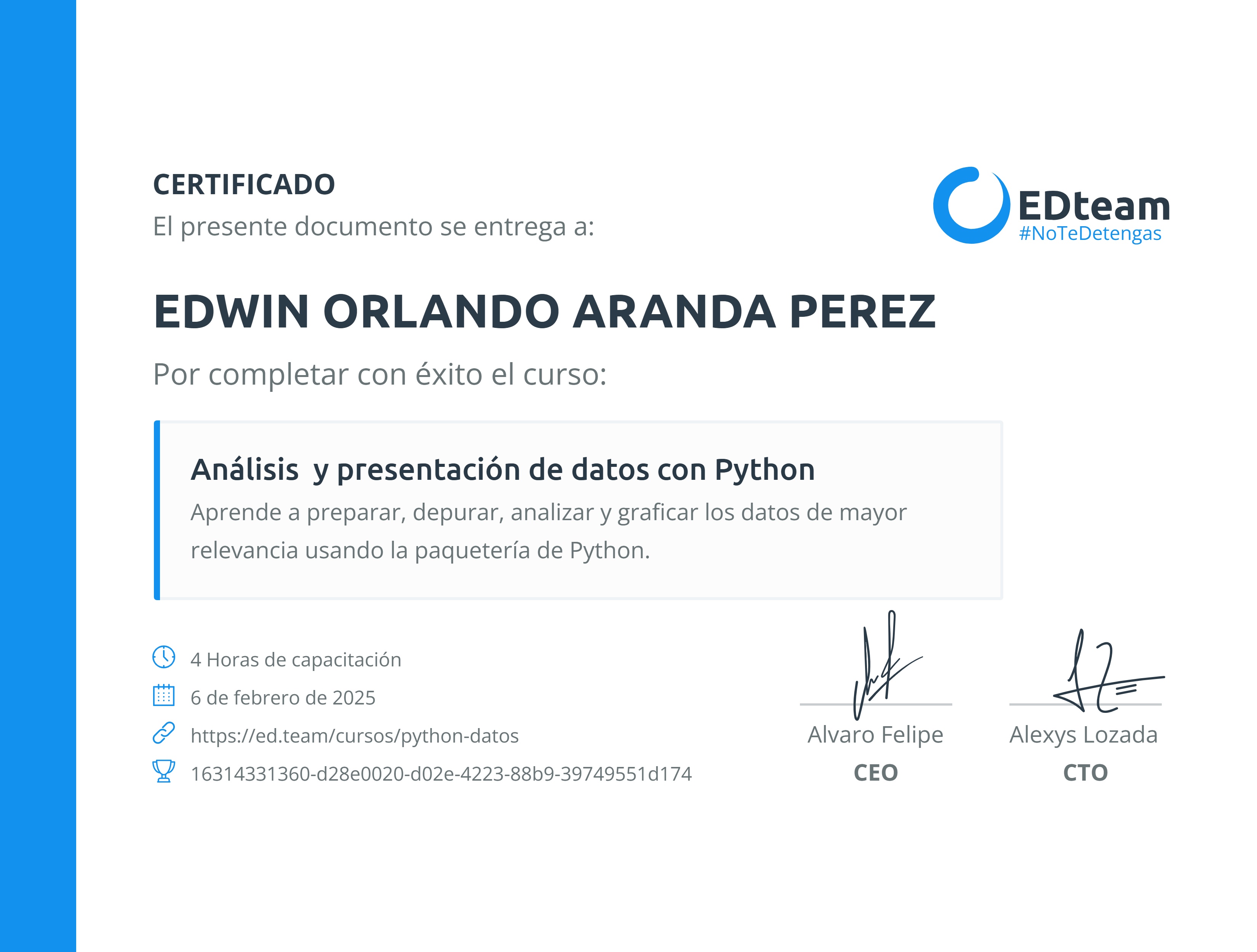 Certificado de EDWIN ORLANDO ARANDA PEREZ del curso Análisis y ...