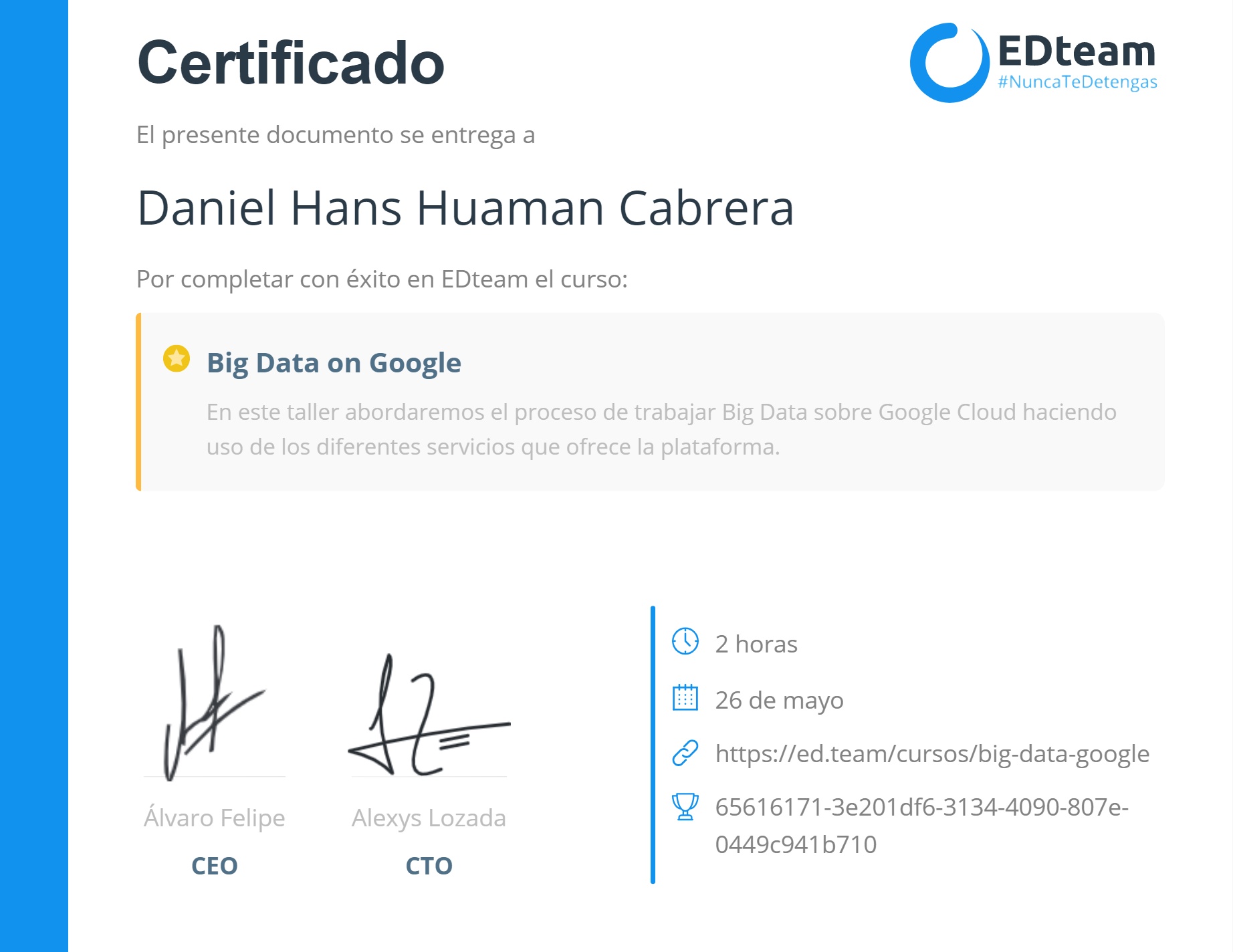 Certificado de Daniel Huaman del curso Big Data on Google | EDteam