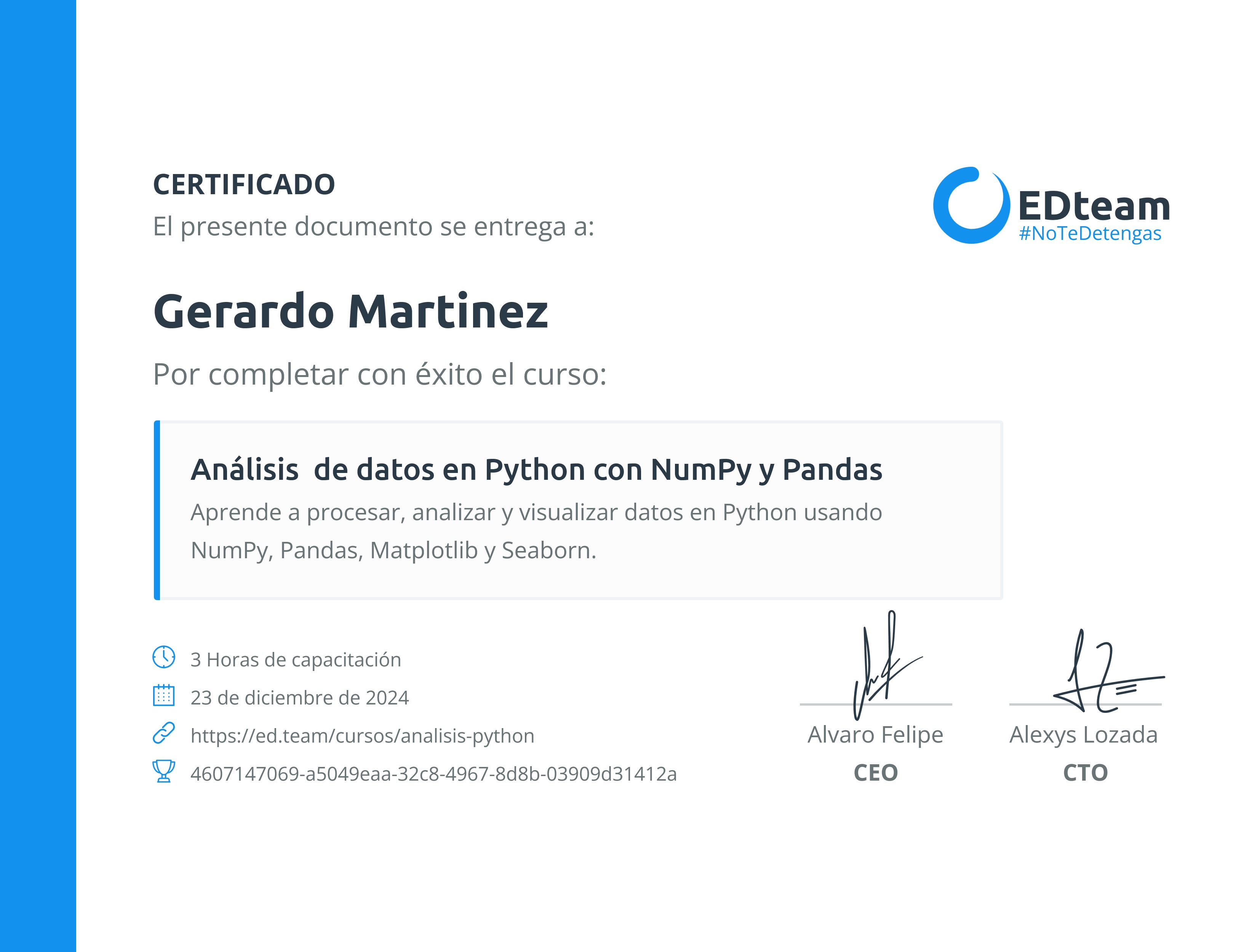 Certificado de Gerardo Martinez del curso Análisis de datos en Python con NumPy y Pandas | EDteam