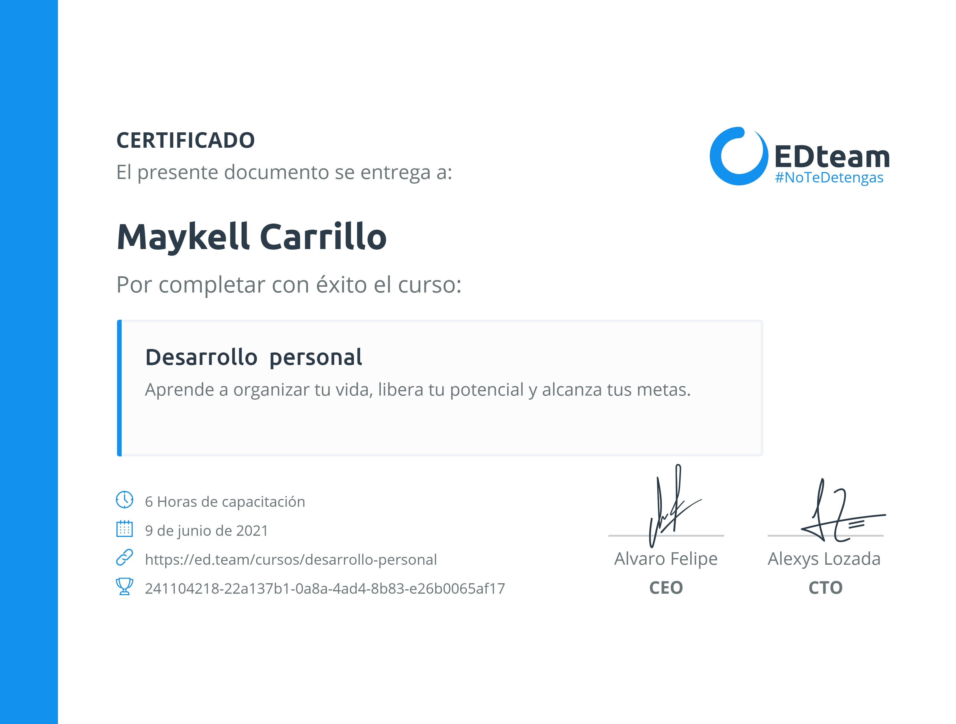 Certificado de Maykell Carrillo del curso Desarrollo personal | EDteam
