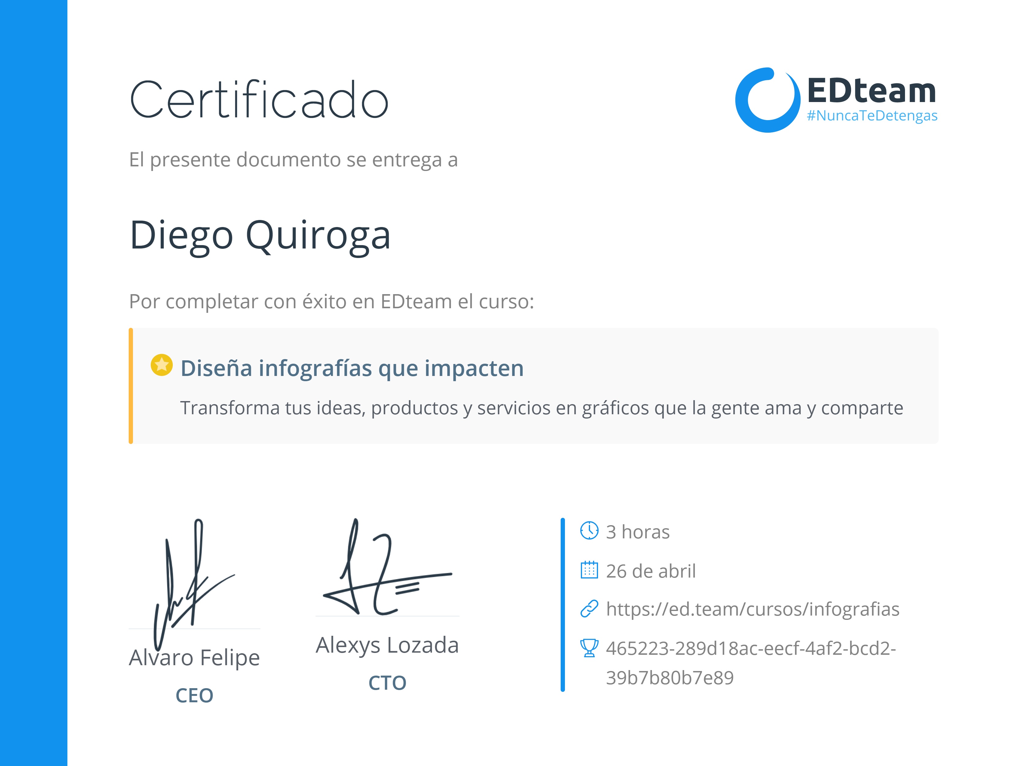 Certificado de Diego Quiroga del curso ¿Cómo crear infografías ...