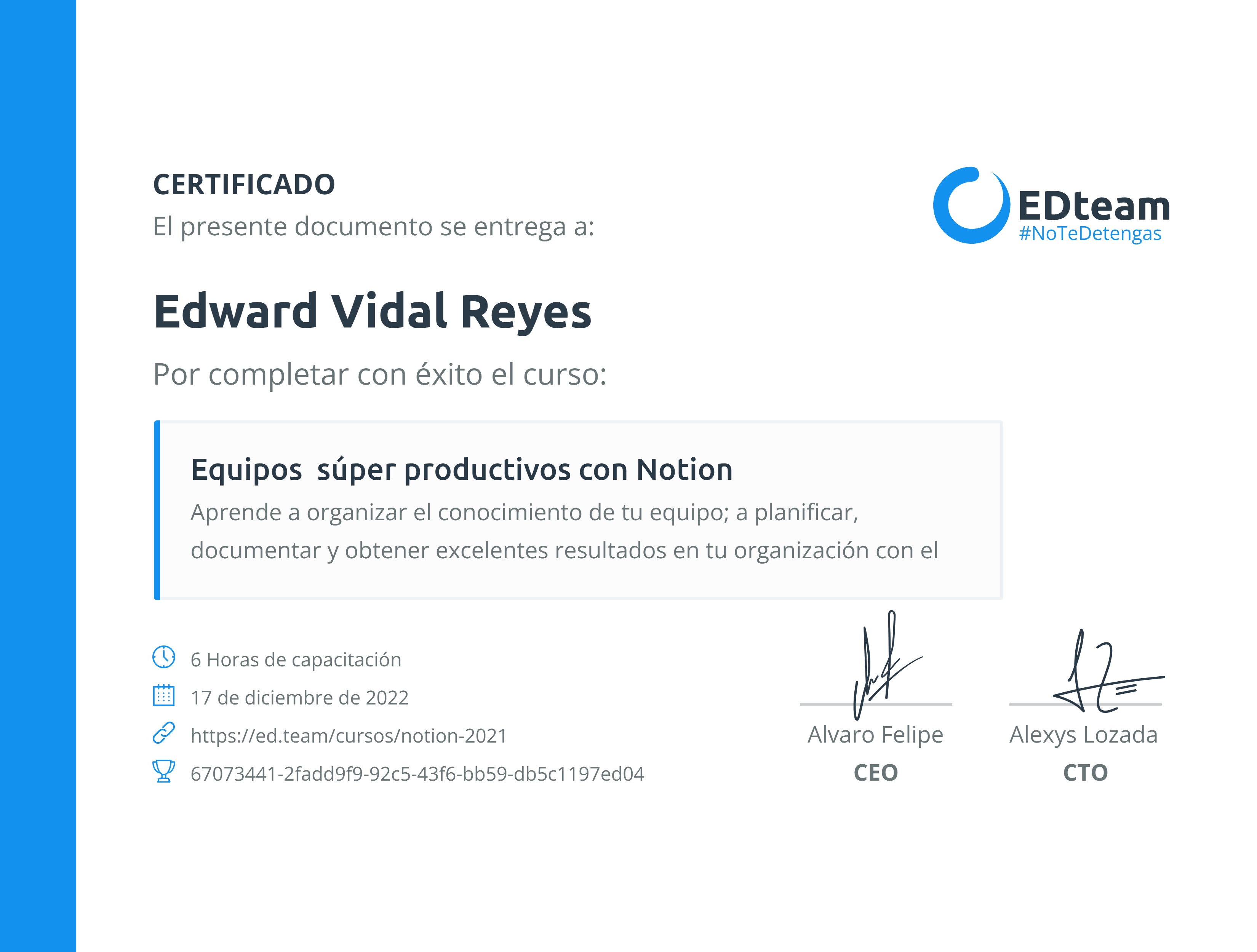 Certificado de Edward Vidal Reyes del curso Equipos súper productivos ...