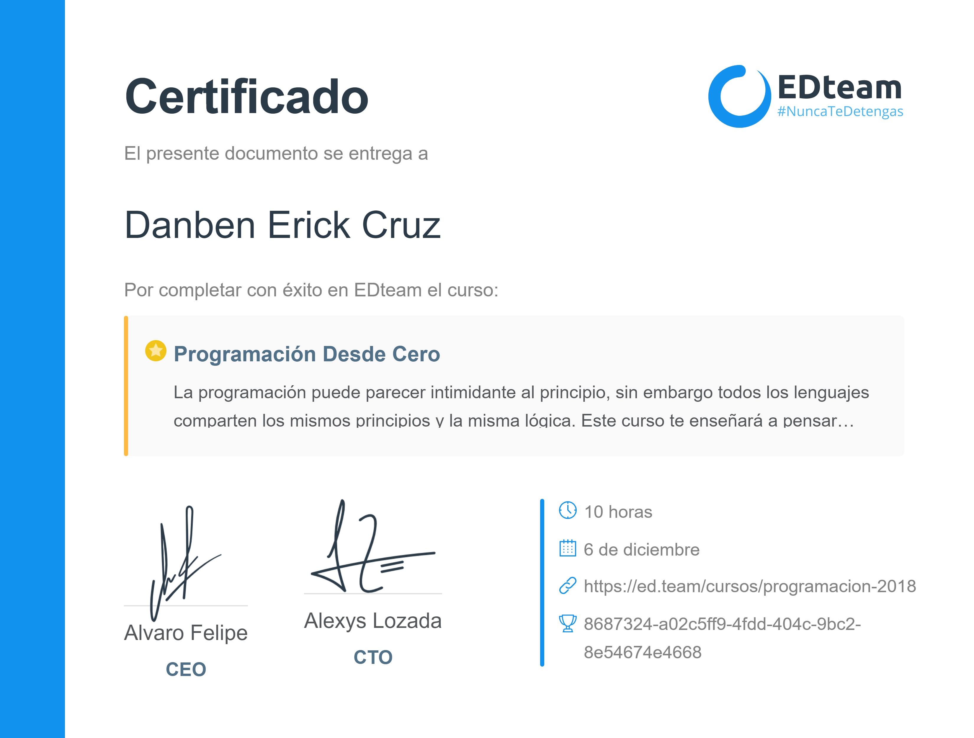 Certificado de Danben Erick del curso Programación Desde Cero (2017) | EDteam