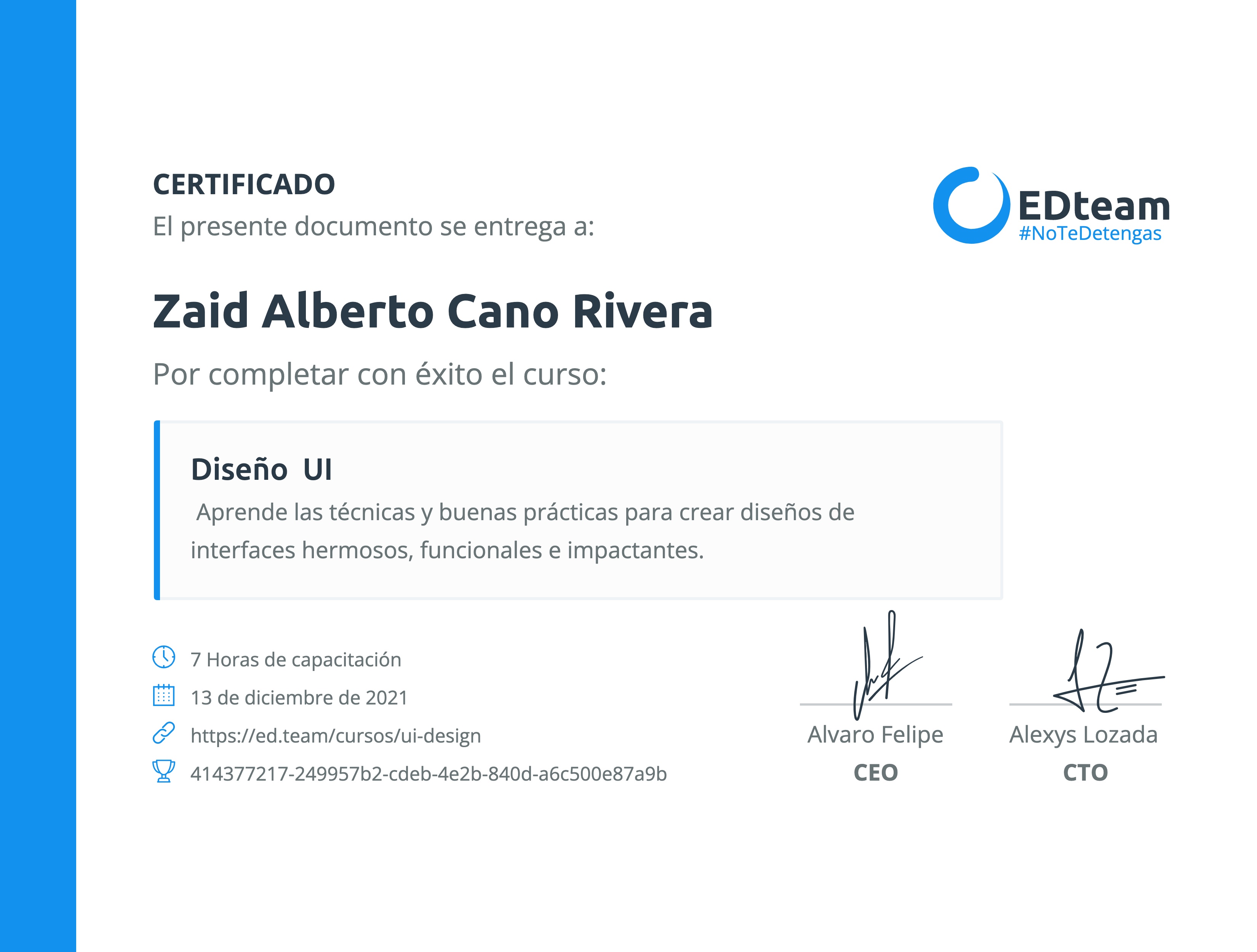 Certificado de Zaid Alberto Cano Rivera del curso Diseño UI | EDteam