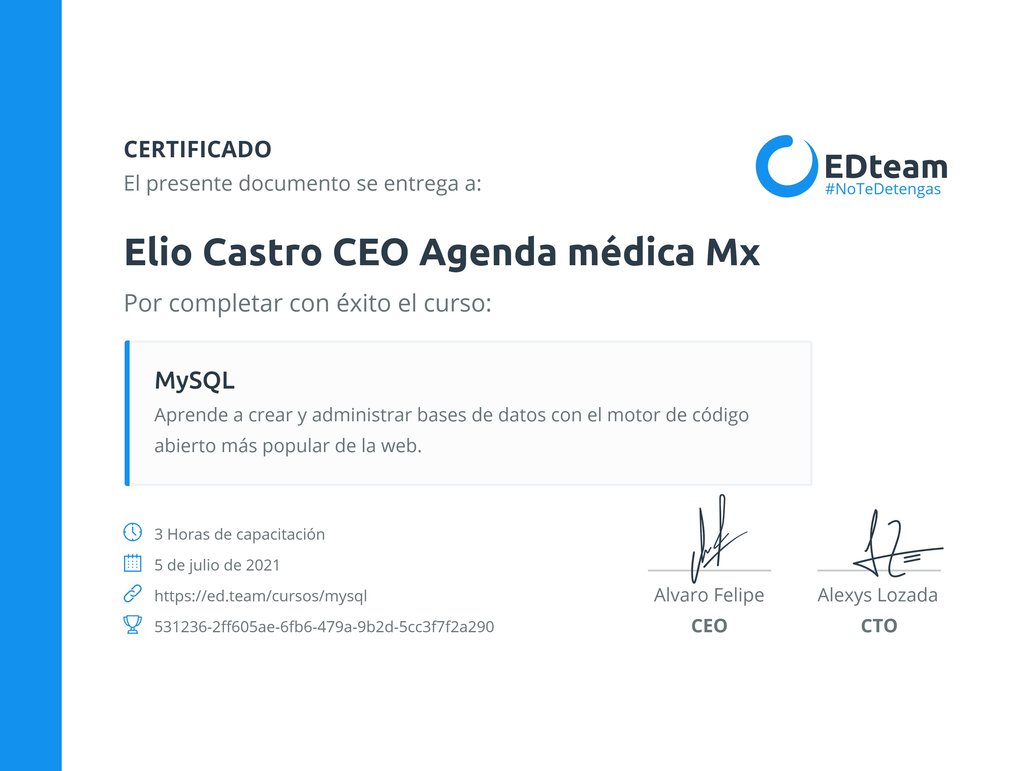 Certificado de Elio Castro CEO Agenda médica Mx del curso MySQL | EDteam