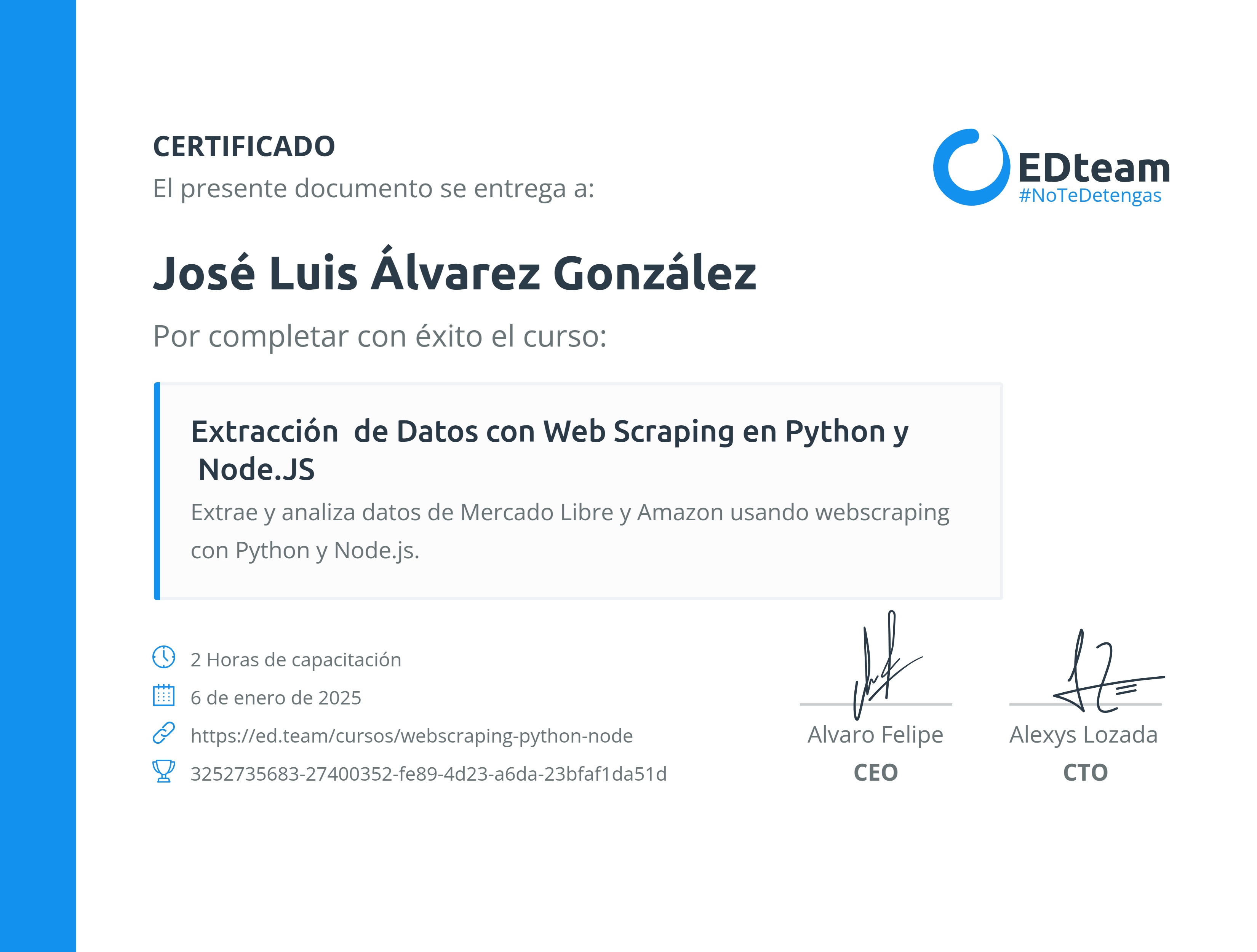 Certificado de José Luis Álvarez González del curso Extracción de Datos con Web Scraping en ...