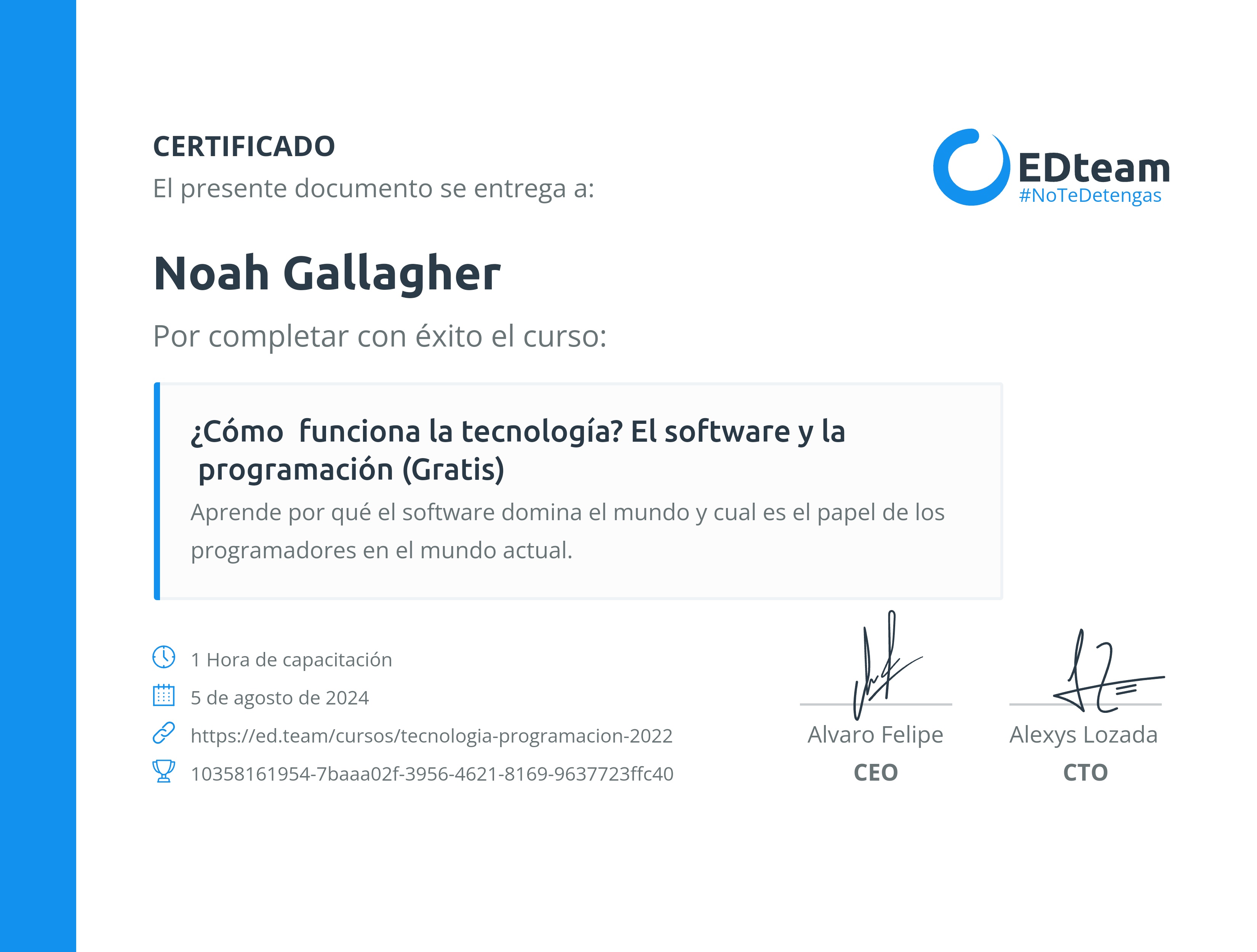 Certificado de Noah Gallagher del curso ¿Cómo funciona la tecnología ...