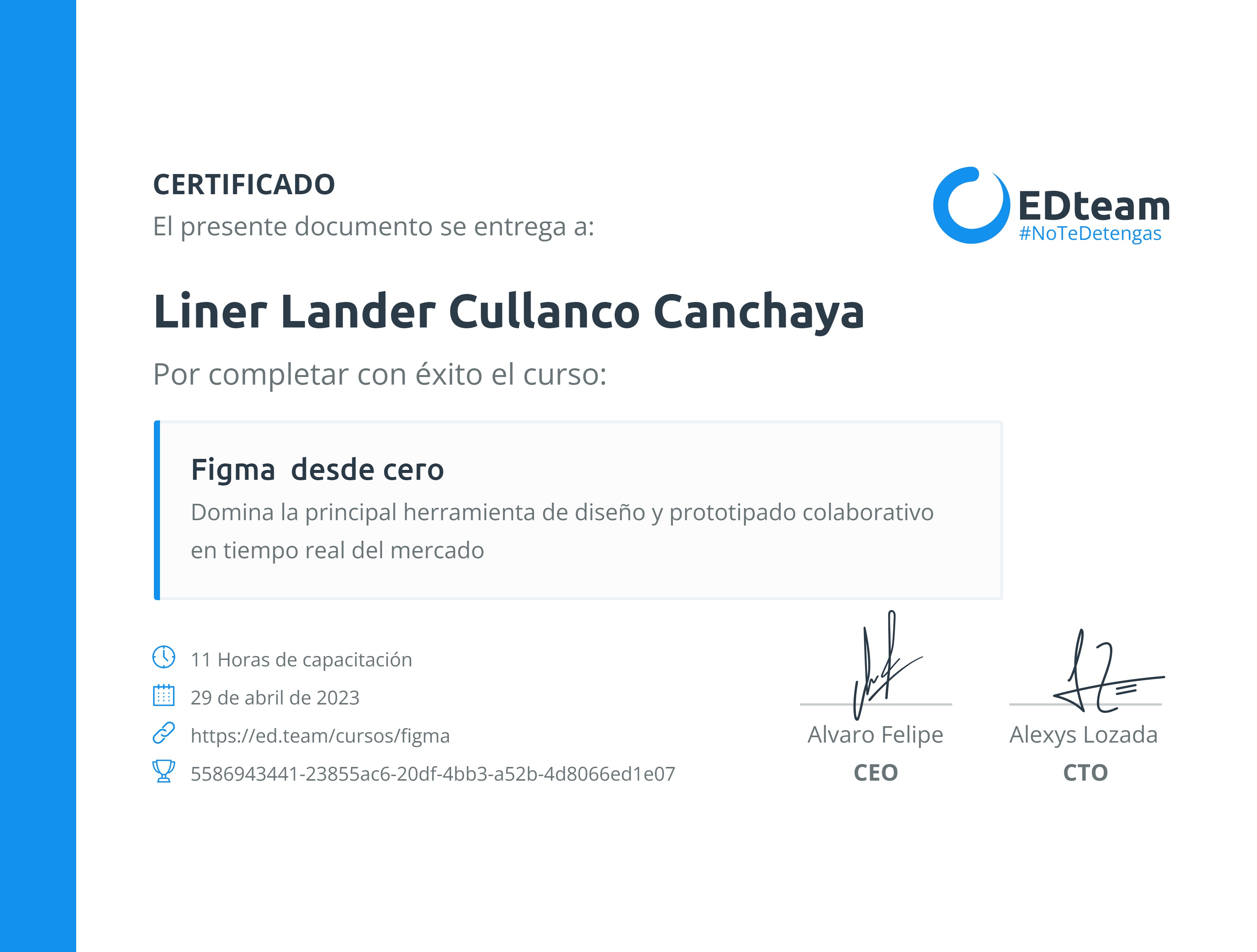 Certificado de Liner Lander Cullanco Canchaya del curso Figma desde cero | EDteam