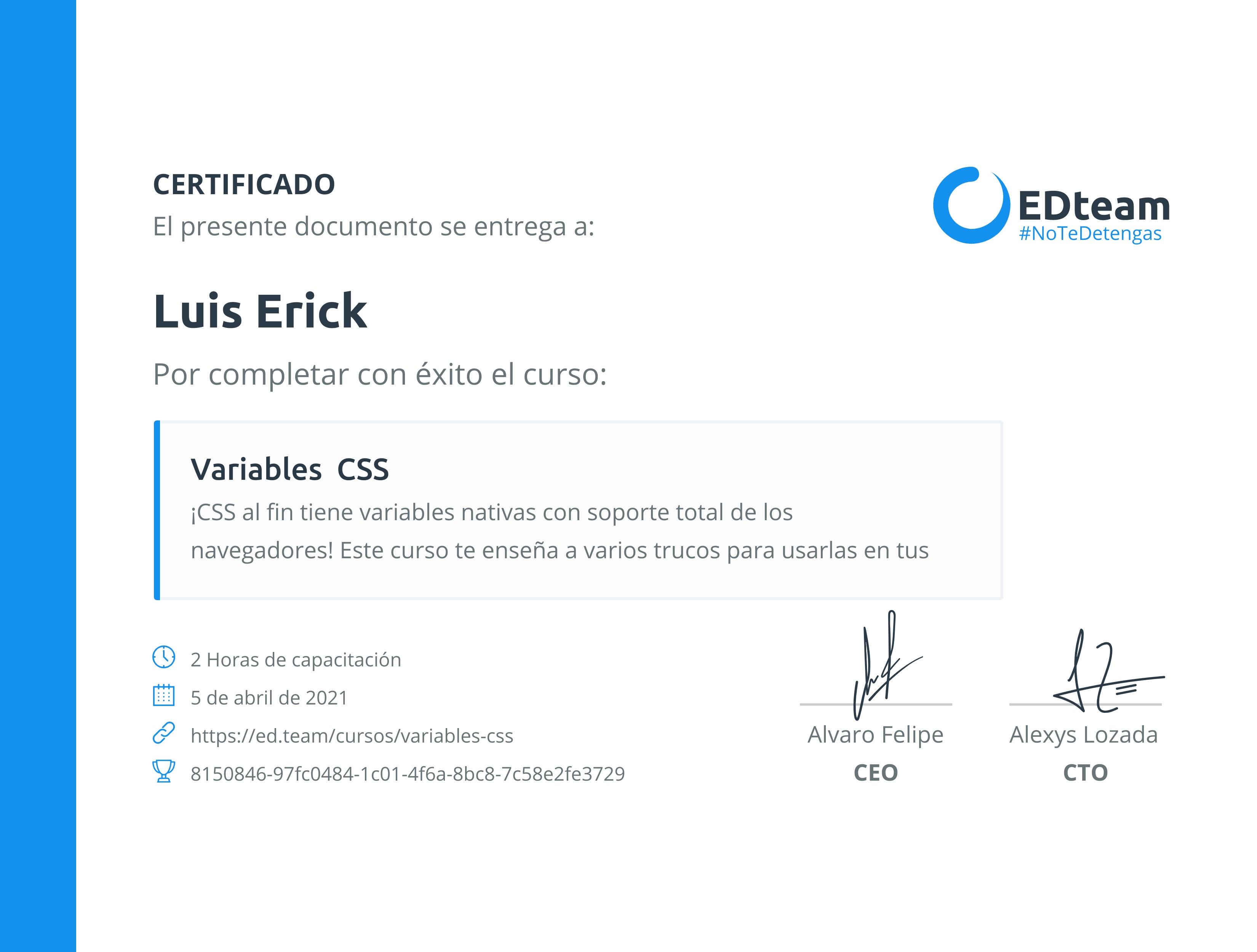 Certificado de Luis Erick del curso Variables CSS | EDteam