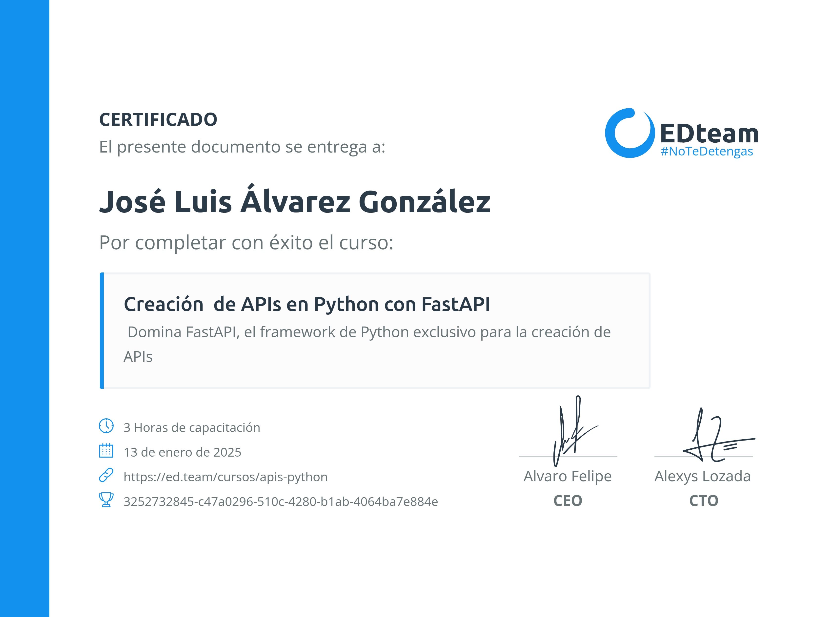 Certificado de José Luis Álvarez González del curso Creación de APIs en Python con FastAPI | EDteam