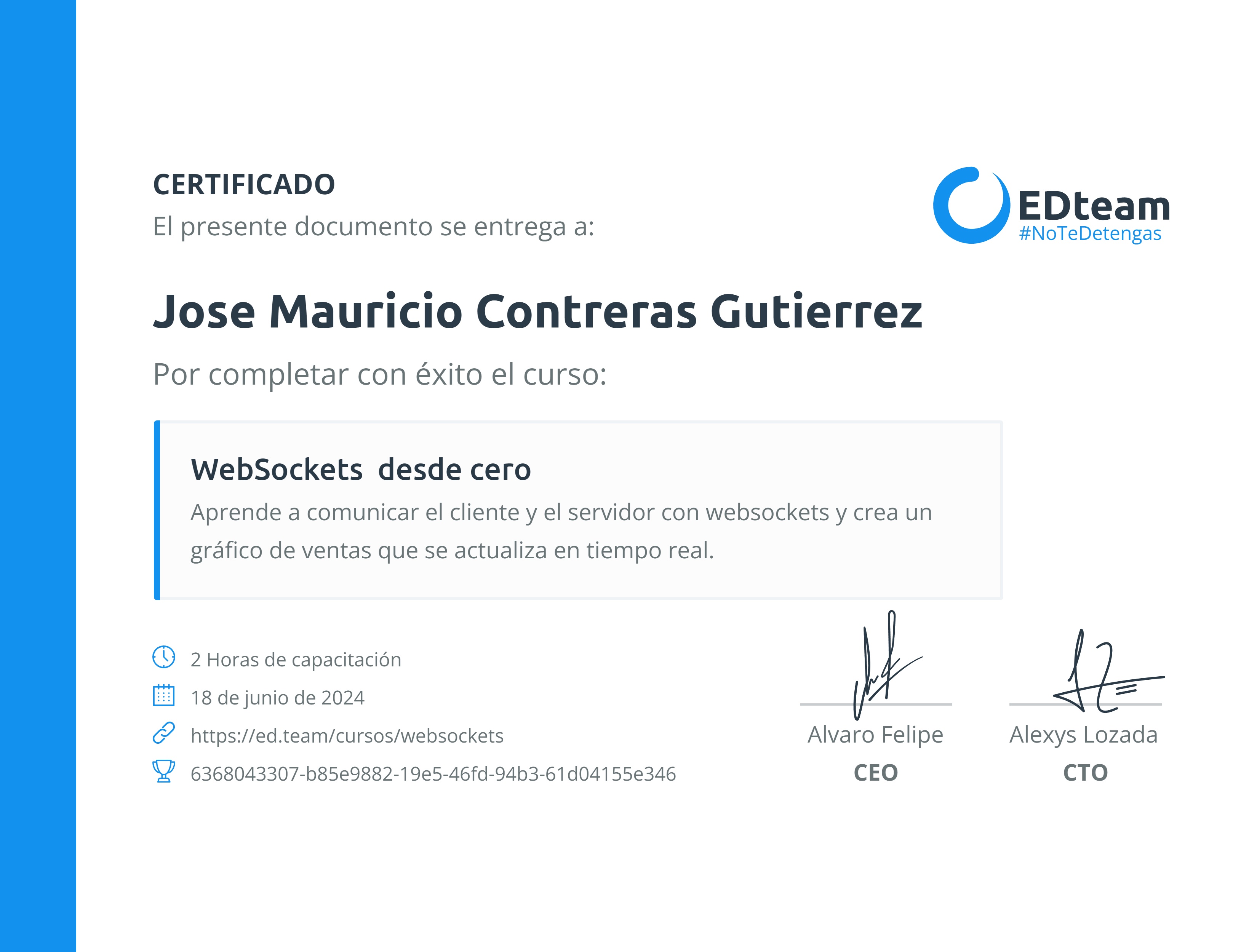 Certificado de Jose Mauricio Contreras Gutierrez del curso WebSockets desde cero | EDteam