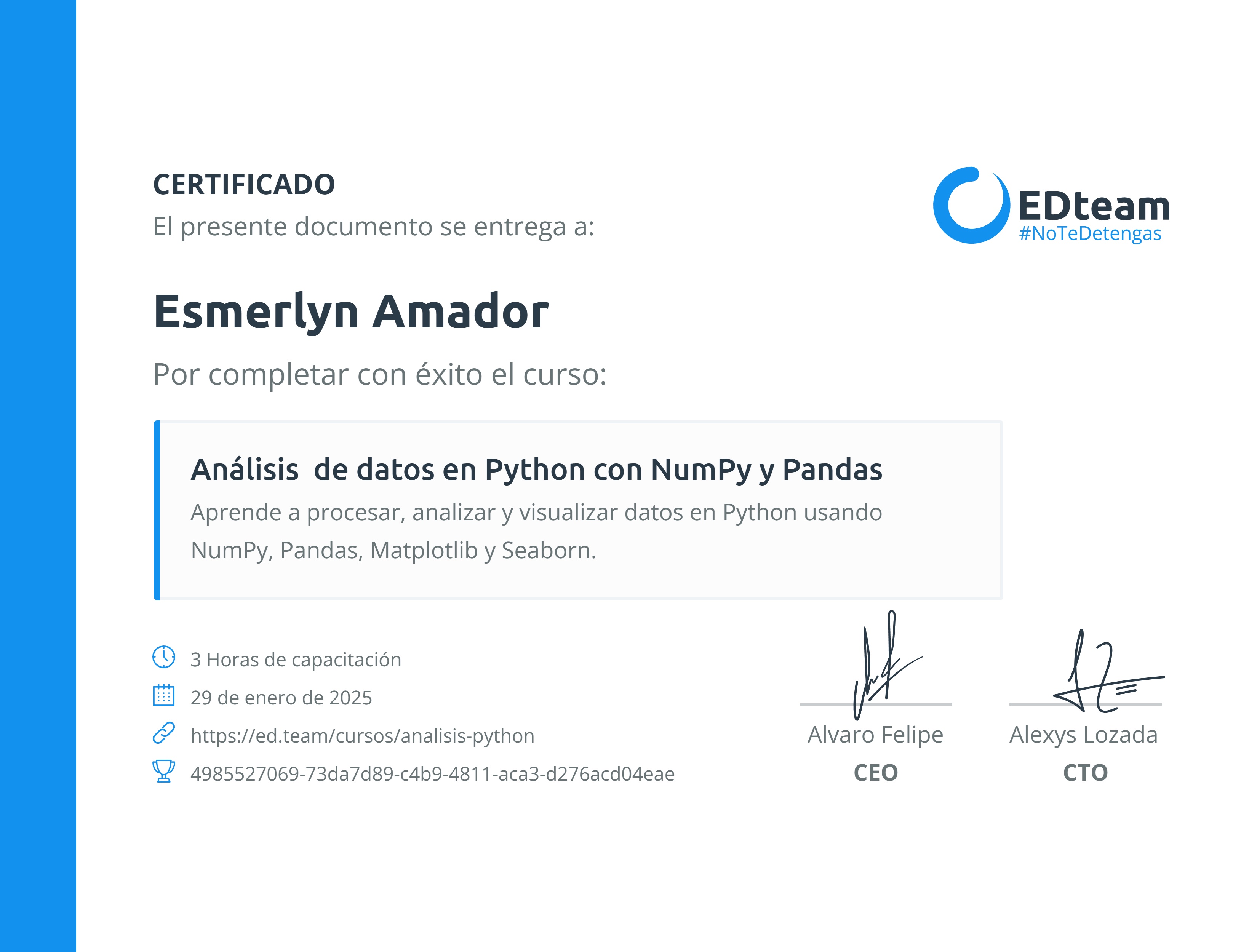 Certificado de Esmerlyn Amador del curso Análisis de datos en Python ... Certificado de Esmerlyn Amador del curso Análisis de datos en Python ...