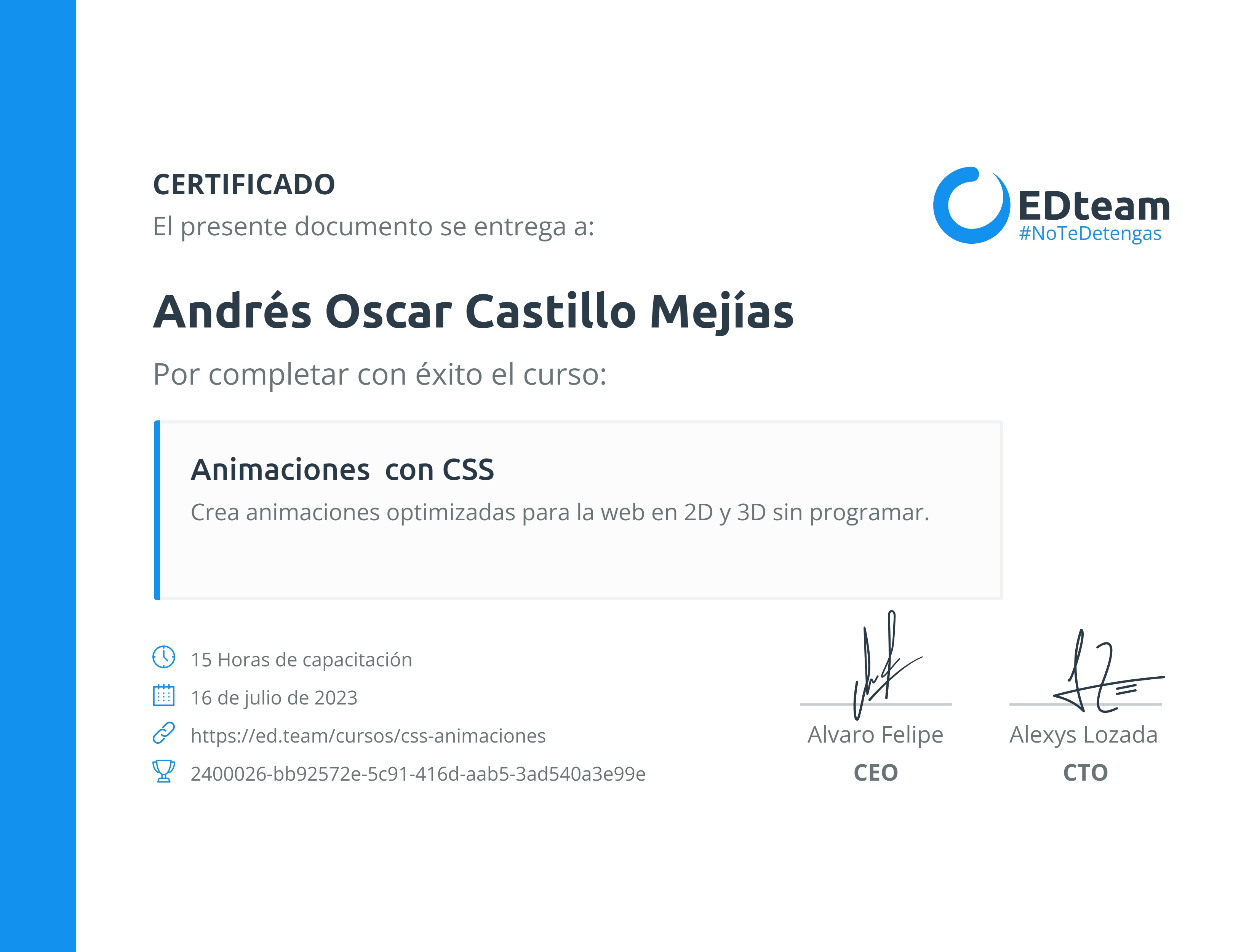 Certificado de Andrés Castillo del curso Animaciones con CSS | EDteam