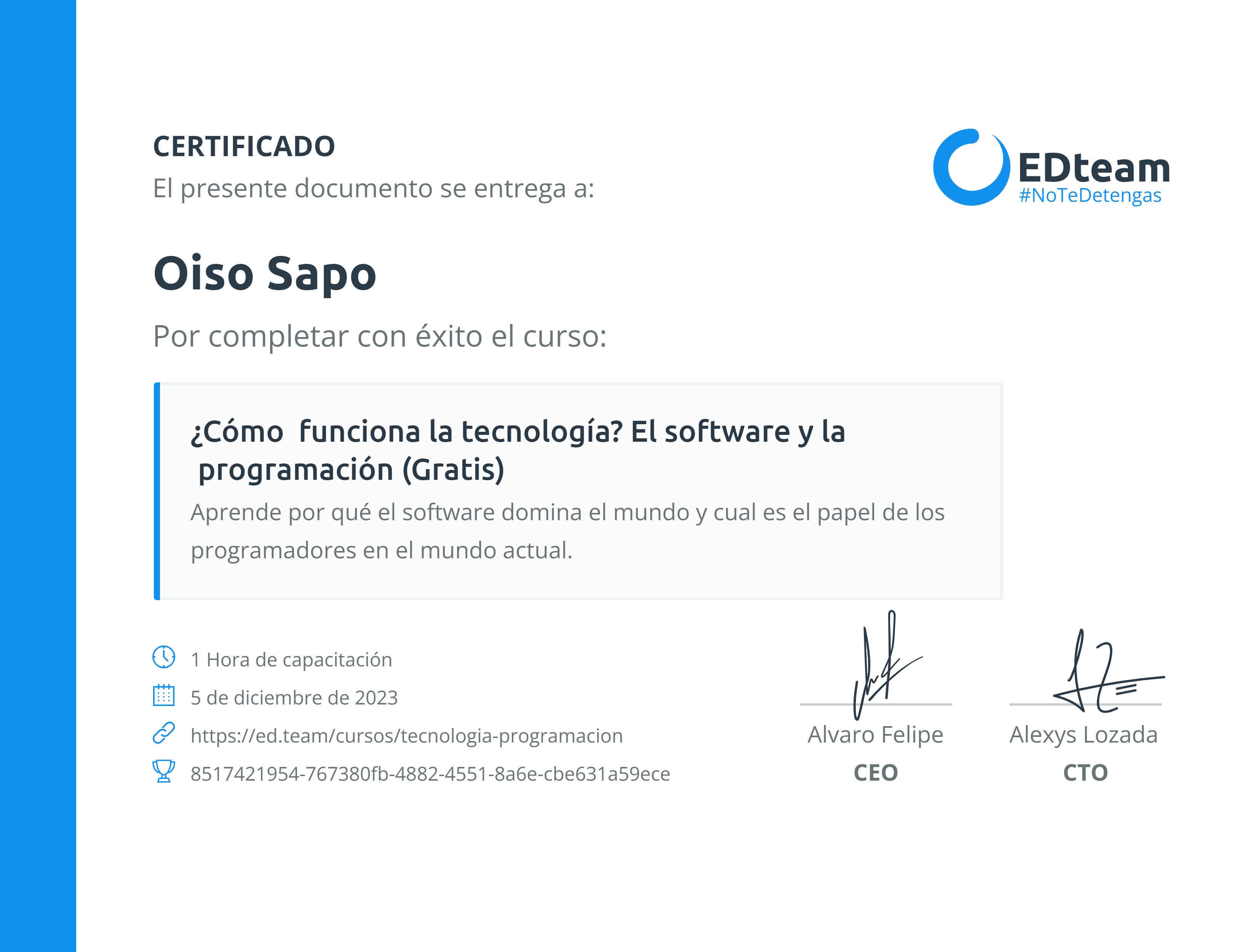 Certificado de Oiso Sapo del curso ¿Cómo funciona la tecnología? El ...
