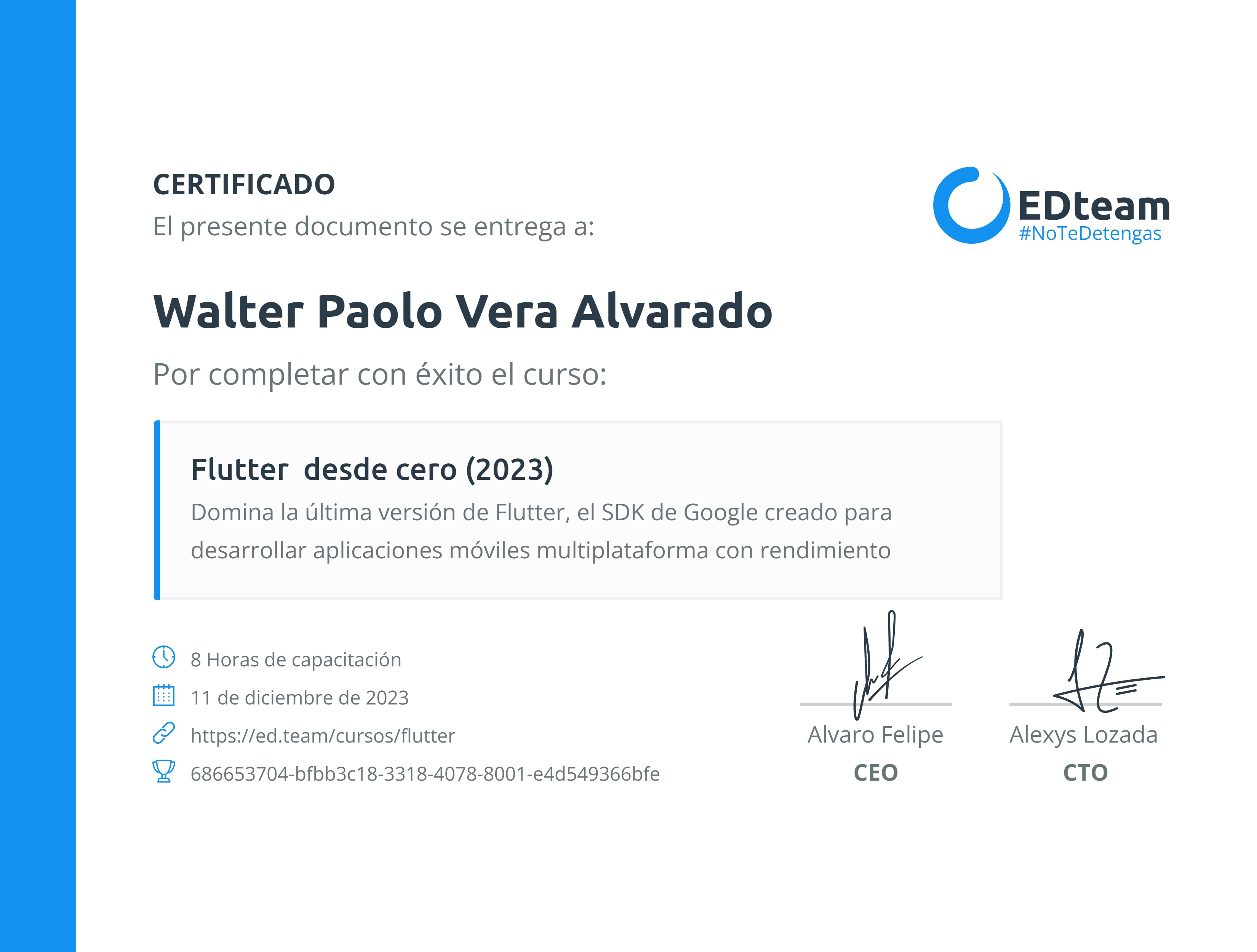 Certificado de Walter Paolo Vera Alvarado del curso Flutter desde cero | EDteam