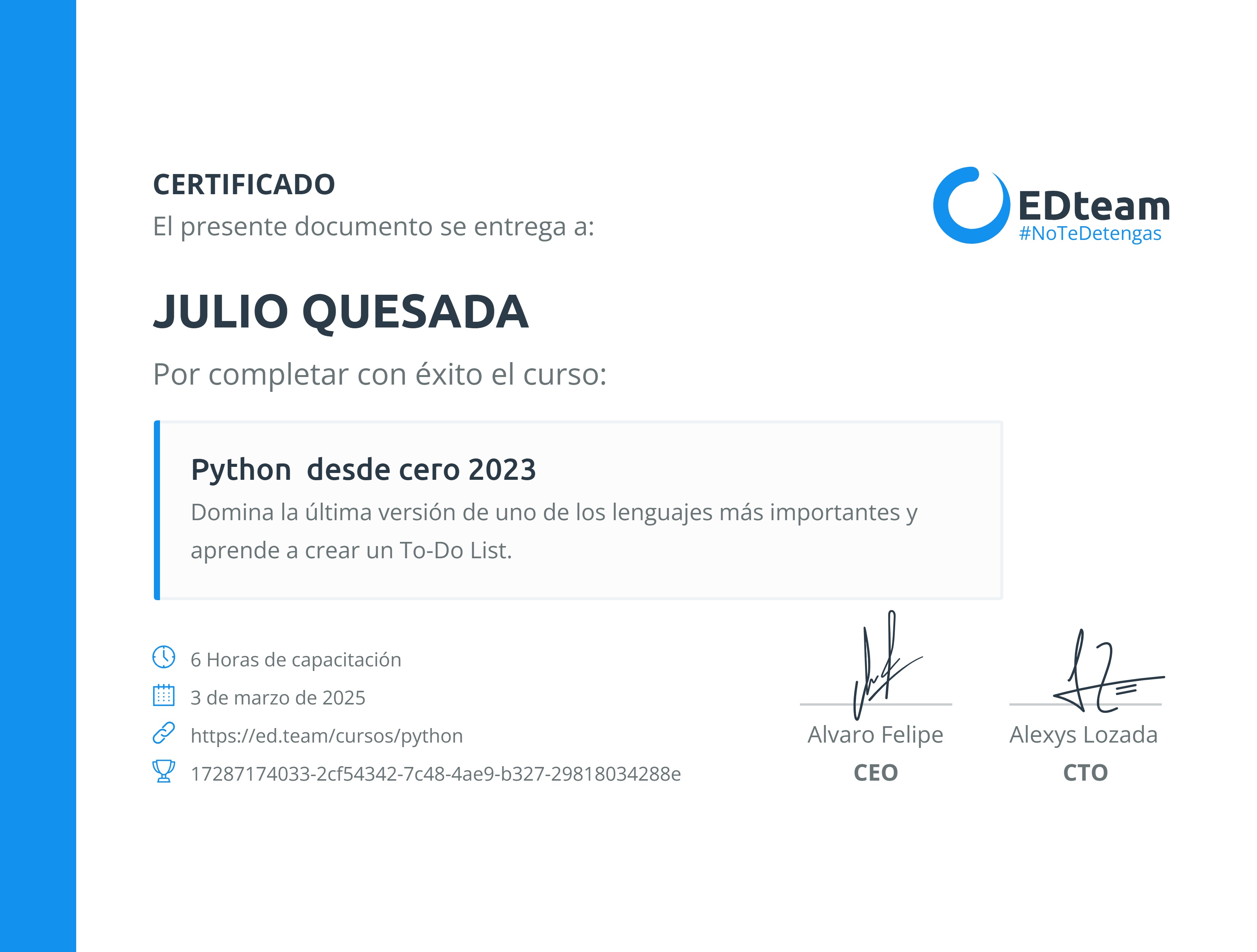 Certificado de JULIO QUESADA del curso Python desde cero 2023 | EDteam