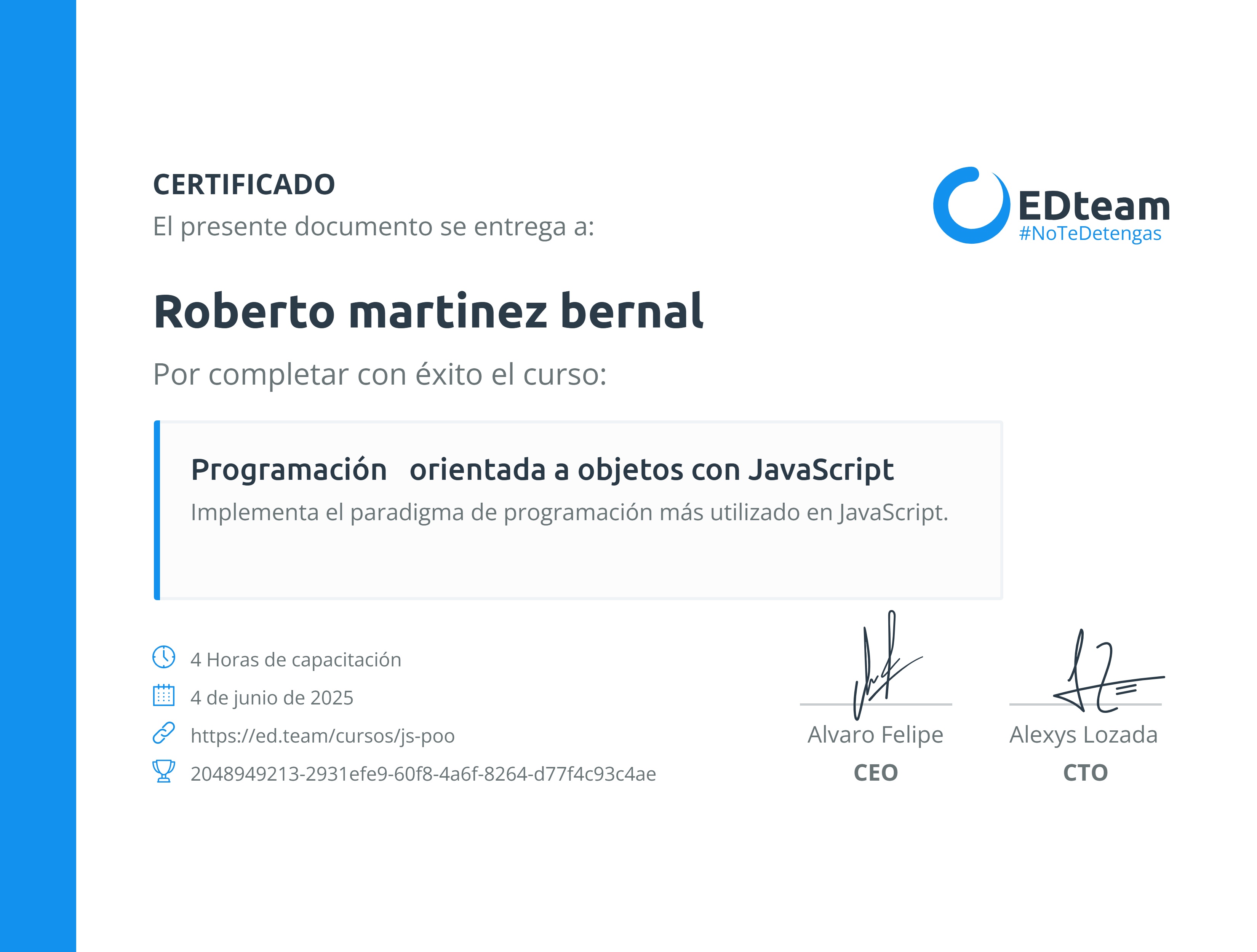 Certificado de Roberto martinez bernal del curso Programación orientada a objetos con JavaScript ...