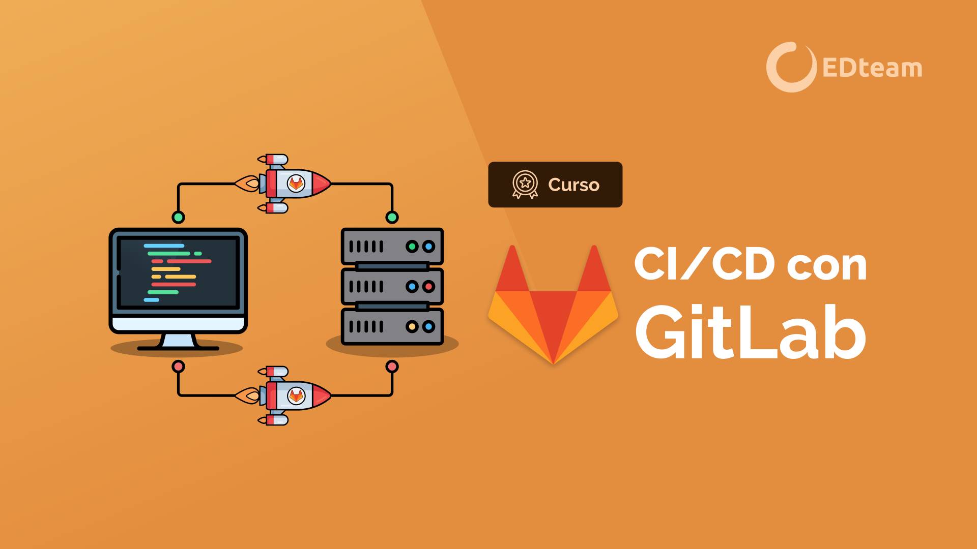 Curso: CI/CD con Gitlab (Comienza gratis) | EDteam