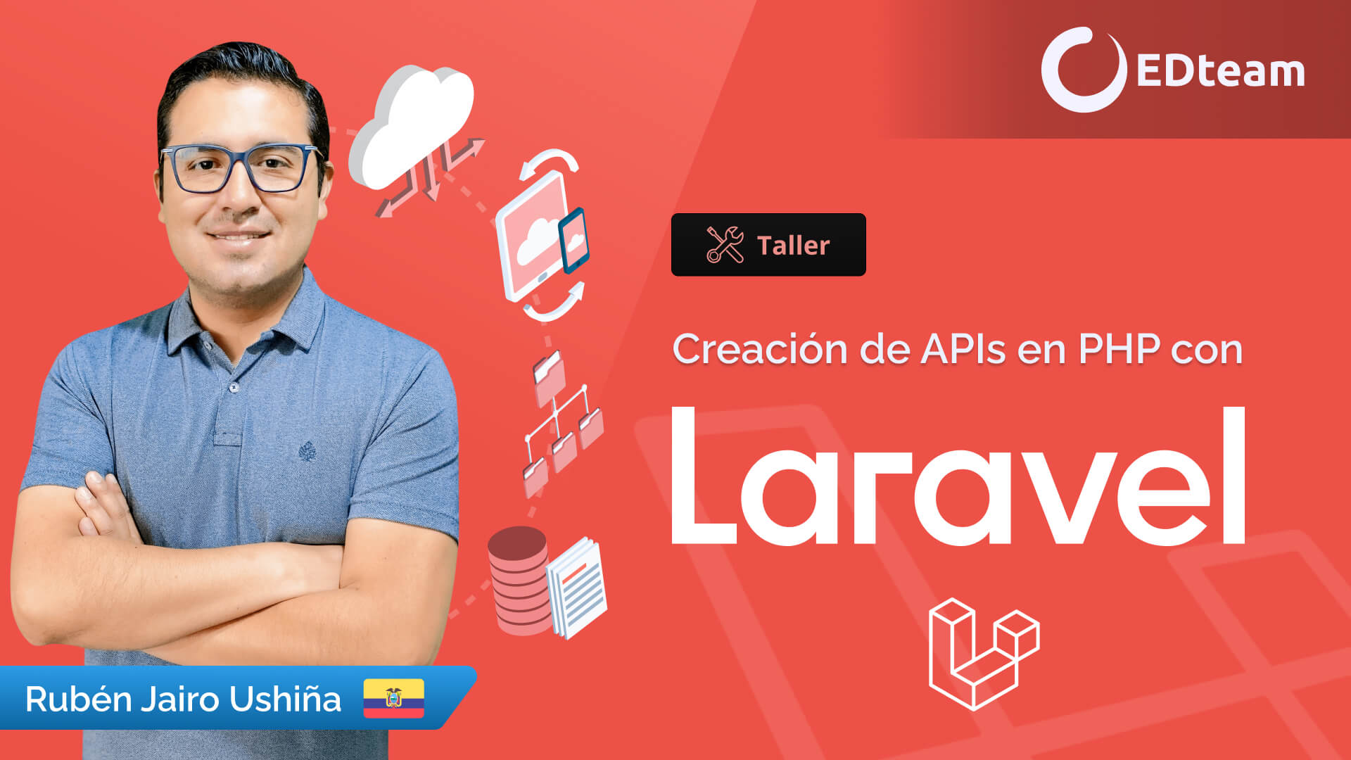 Taller: Creación de APIs en PHP con Laravel (Comienza gratis) | EDteam