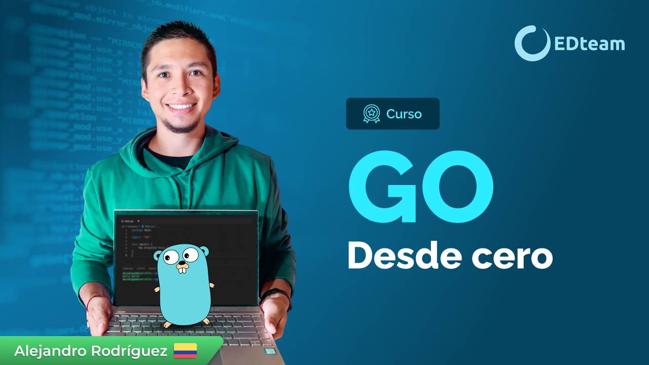 Curso: GO desde cero | EDteam