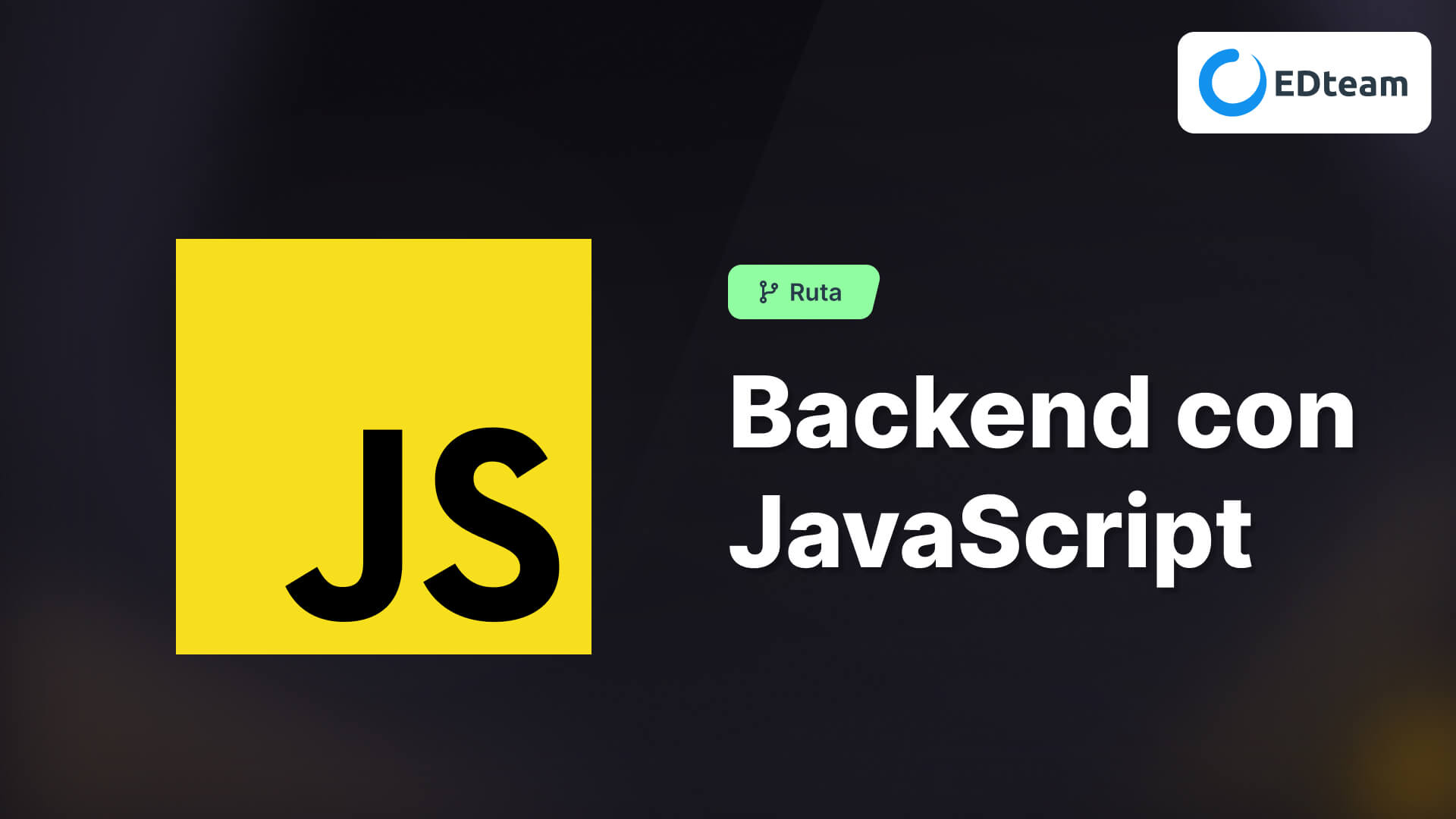 Backend con JavaScript | EDteam