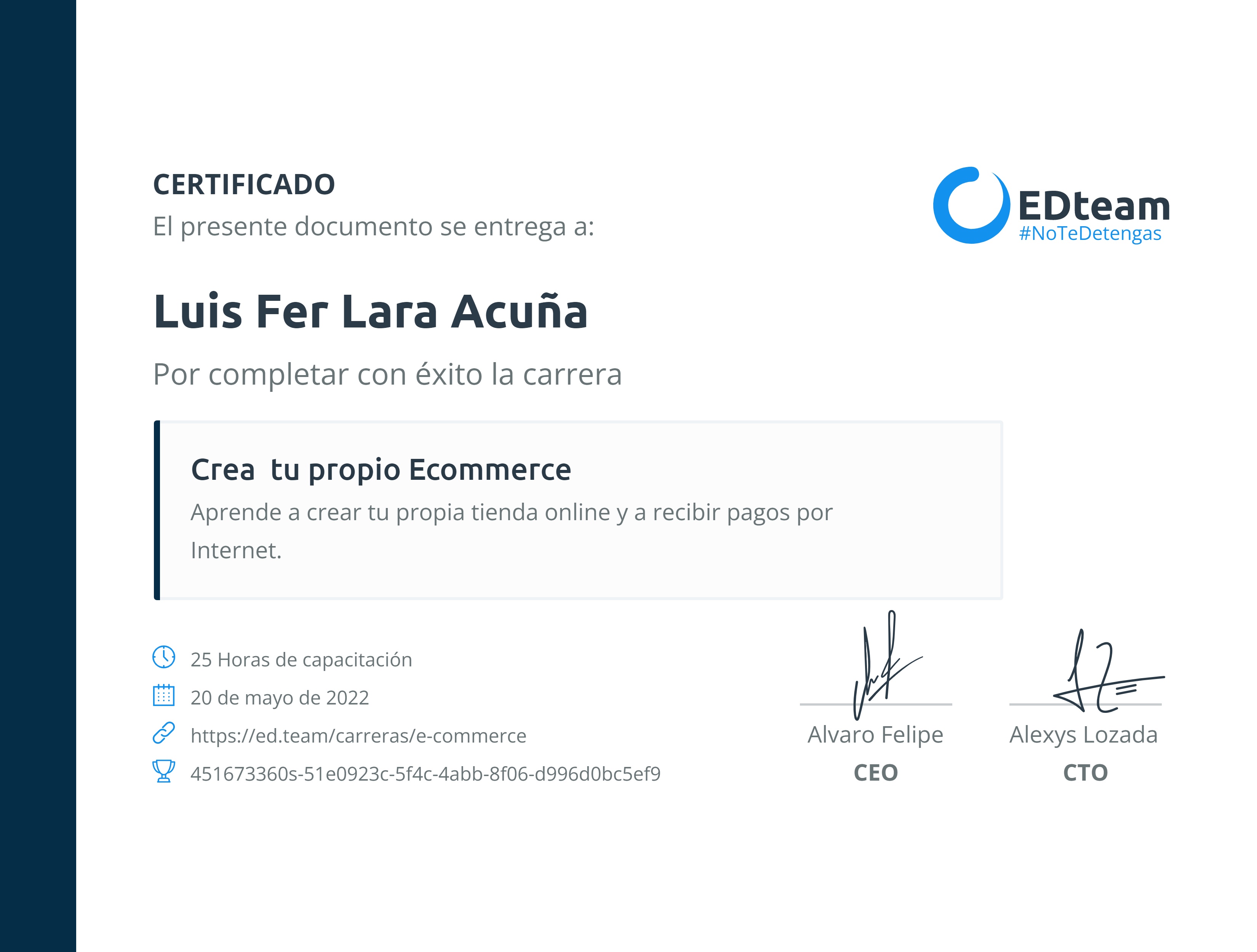 Certificado de Luis Fer Lara de la ruta Crea tu propio Ecommerce | EDteam